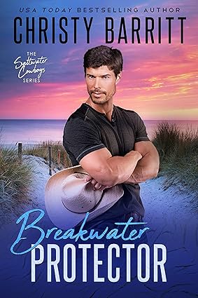 Amazon.com: Breakwater Protector (Saltwater Cowboys Book 2) eBook : Barritt, Christy: Kindle Store