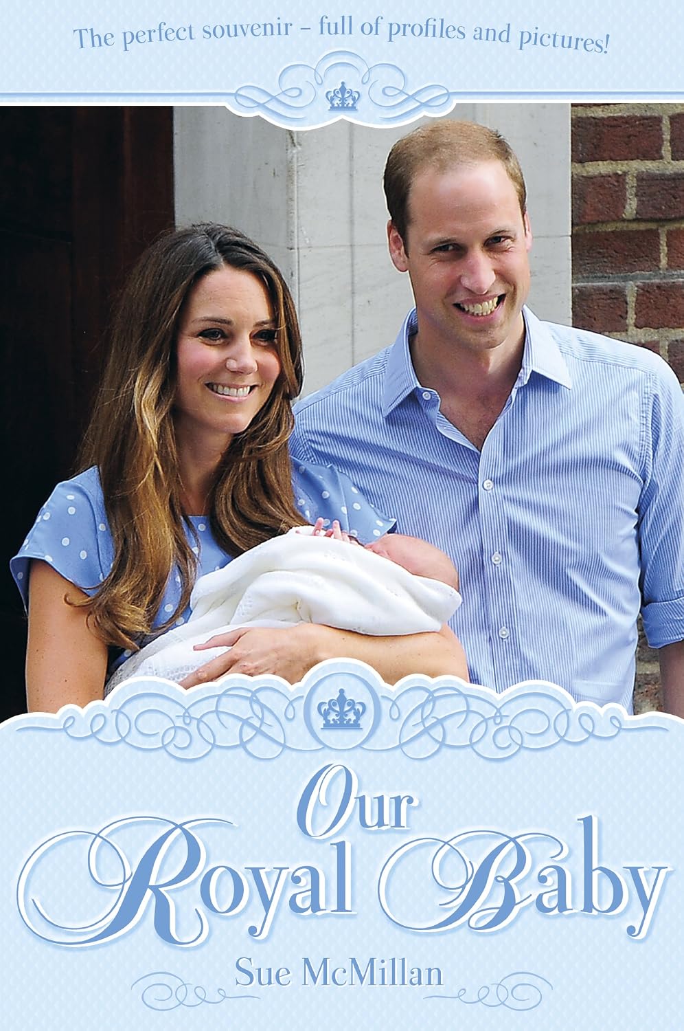 Amazon.com: Our Royal Baby eBook : McMillan, Sue: Kindle Store