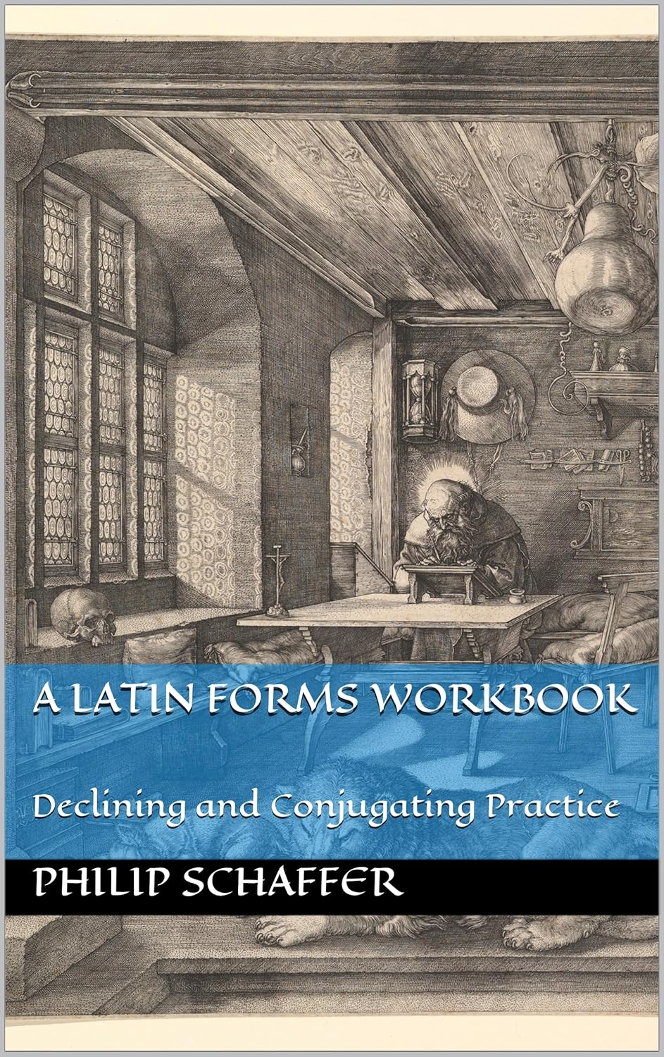 A Latin Forms Workbook: Declining and Conjugating Practice - Kindle ...