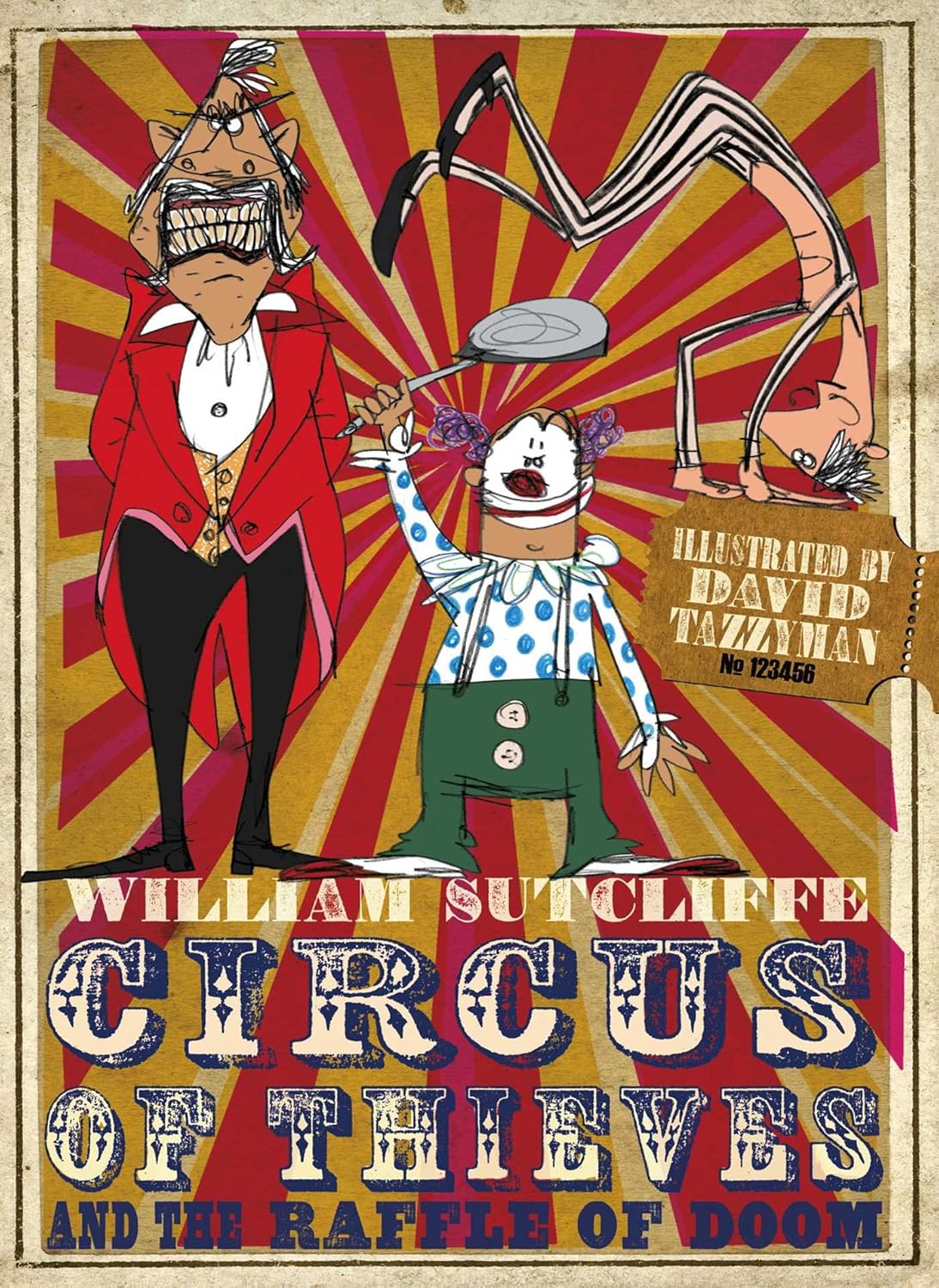 Circus of Thieves : David Tazzyman, William Sutcliffe, David Tazzyman ...