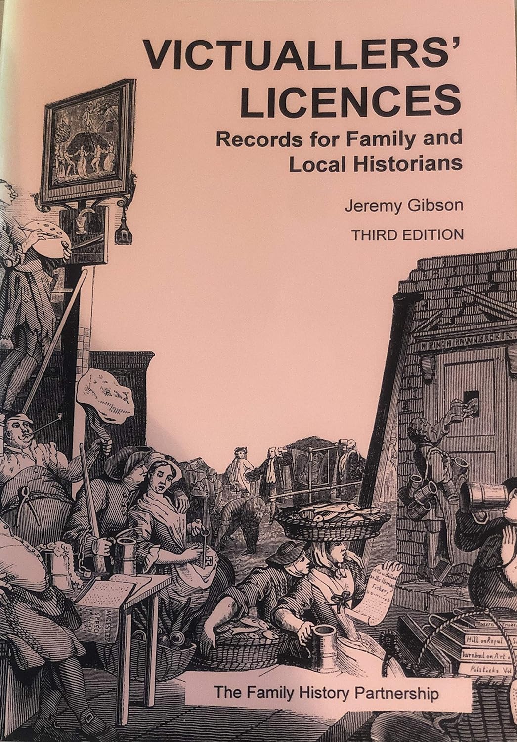 Victuallers' Licences: Records for Family and Local Historians: Gibson ...