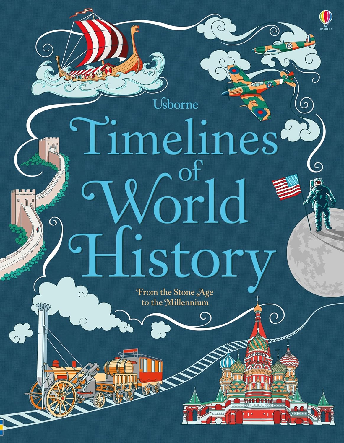 Timelines of World History: A Gorgeously Illustrated Guide with Key ...
