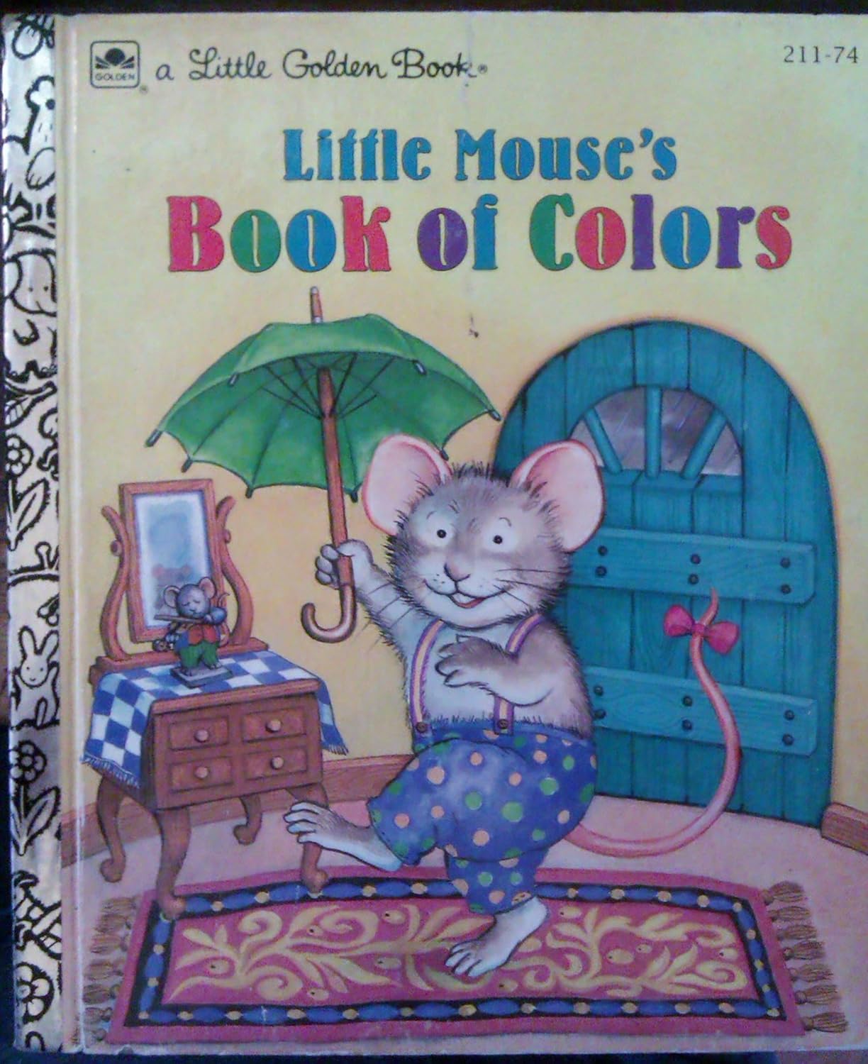 Little Mouse's Book of Colors (A Little Golden Book): unknown author ...