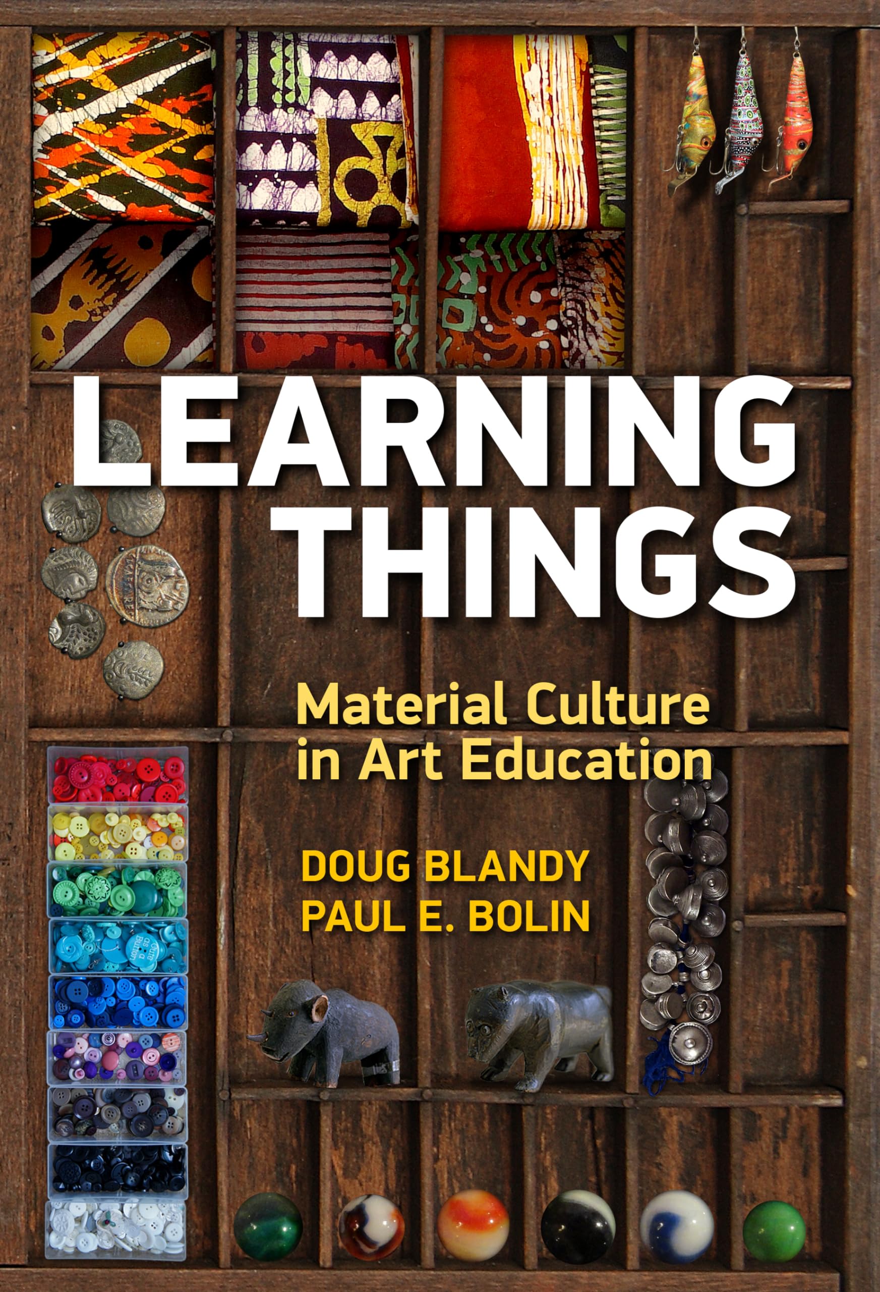 Amazon.com: Learning Things: Material Culture in Art Education ...