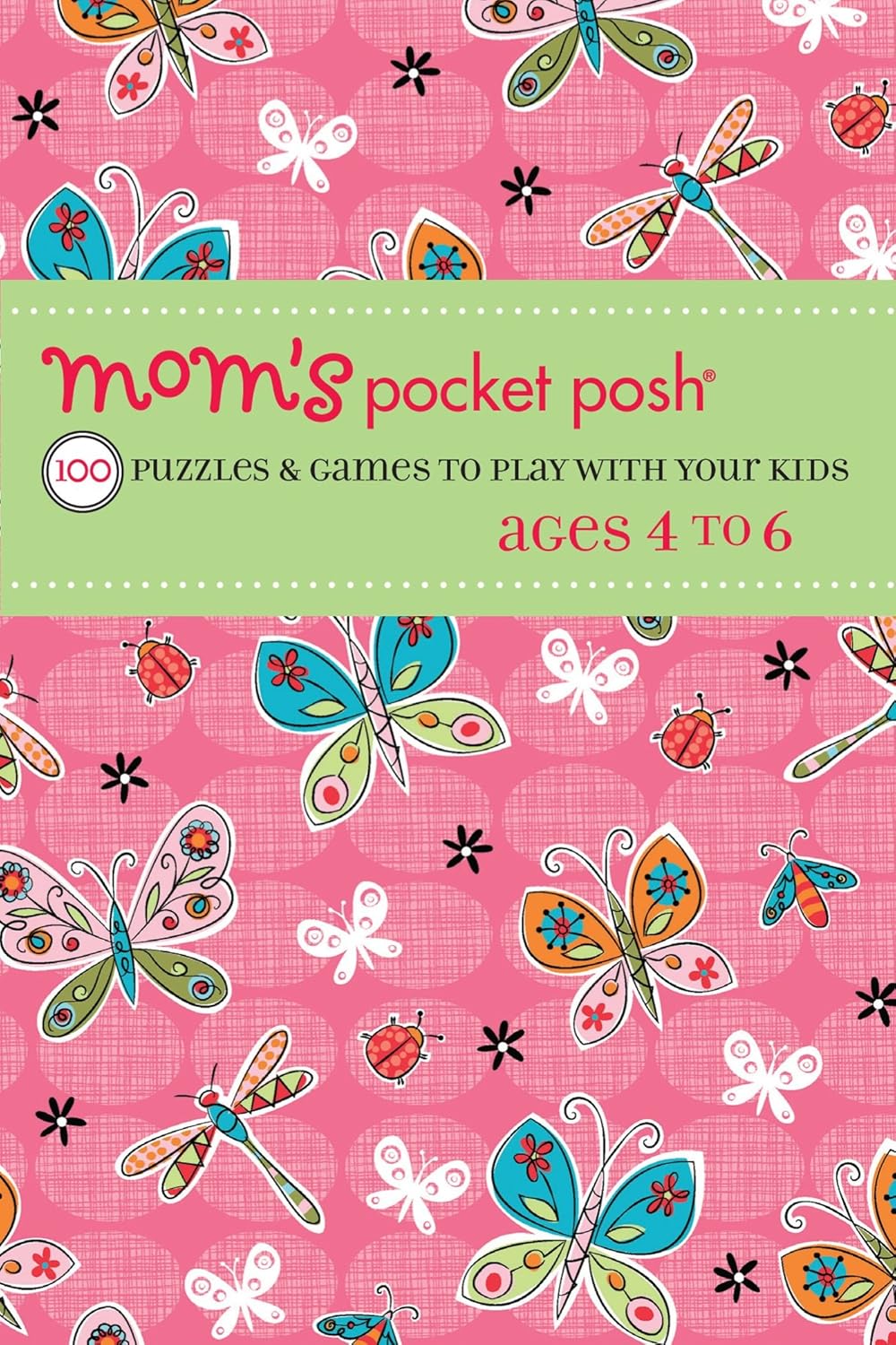 Amazon | Mom's Pocket Posh: 100 Puzzles & Games to Play with Your Kids ...