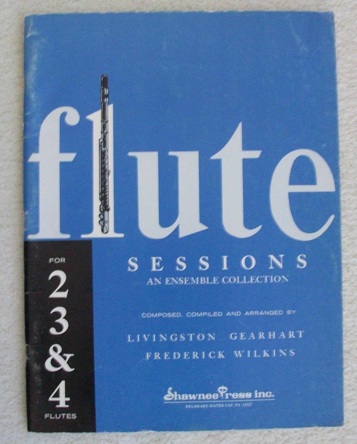 Flute Sessions an Ensemble Collection for 2, 3, & 4 flutes: Livingston ...