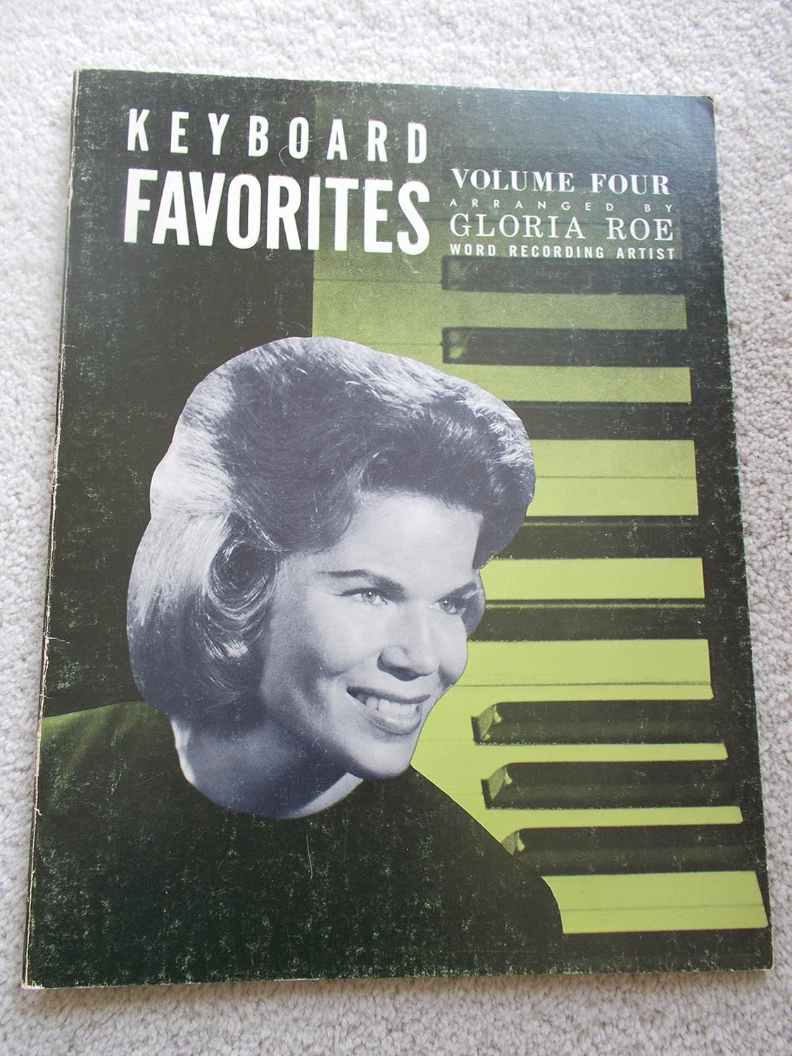 Keyboard Favorites Volume Four: Gloria Roe: Amazon.com: Books