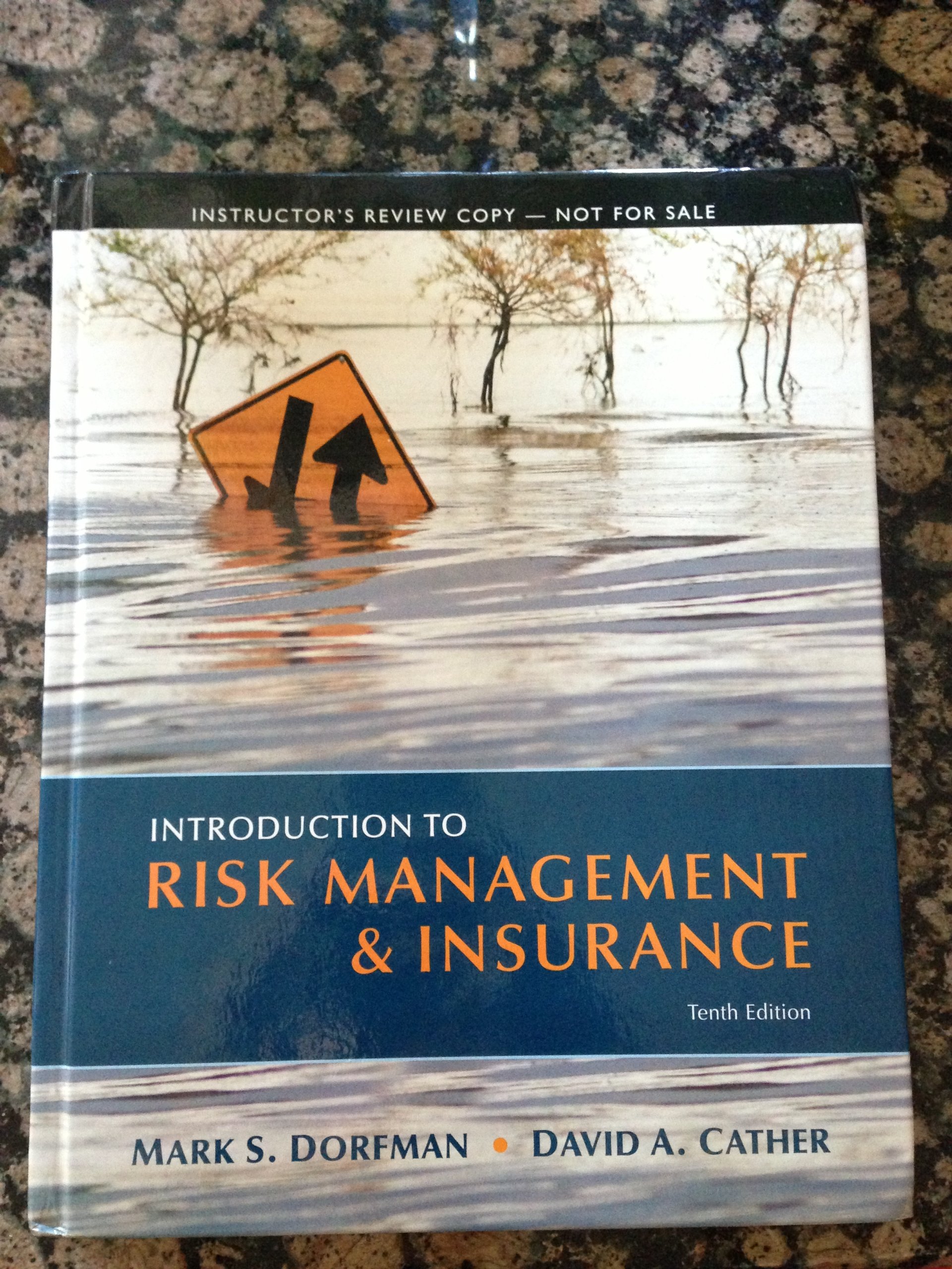 Introduction to Risk Management and Insurance (Prentice Hall Series in ...