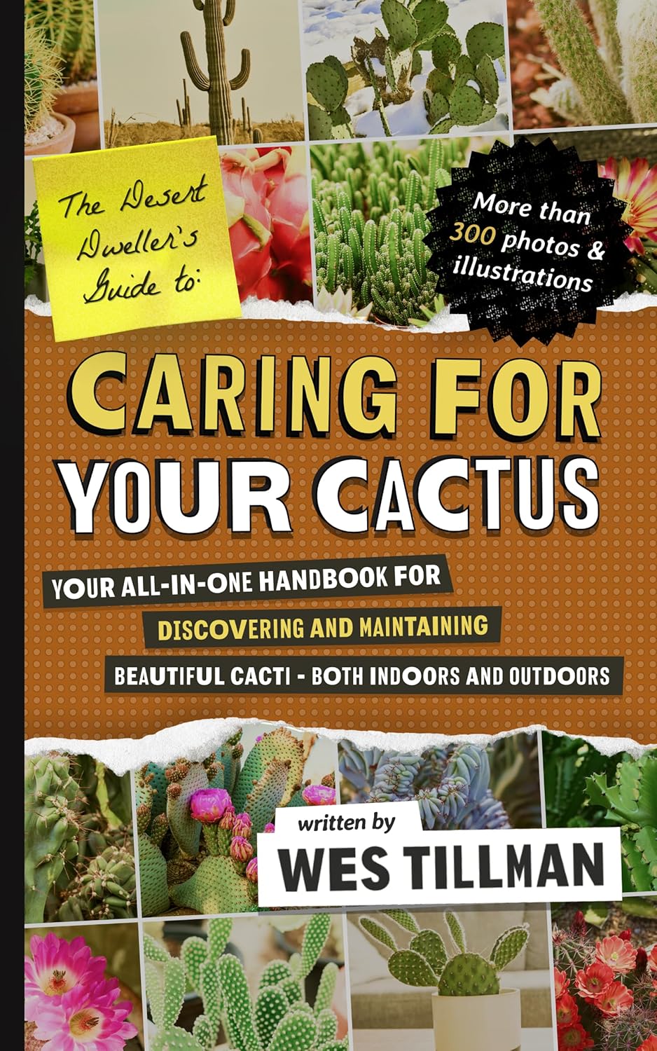 Amazon.com: Caring for Your Cactus: Your All-in-One Handbook for ...