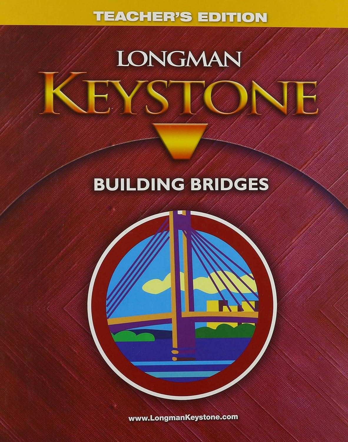 Longman Keystone Building Bridges, Teacher Edition: PRENTICE HALL ...
