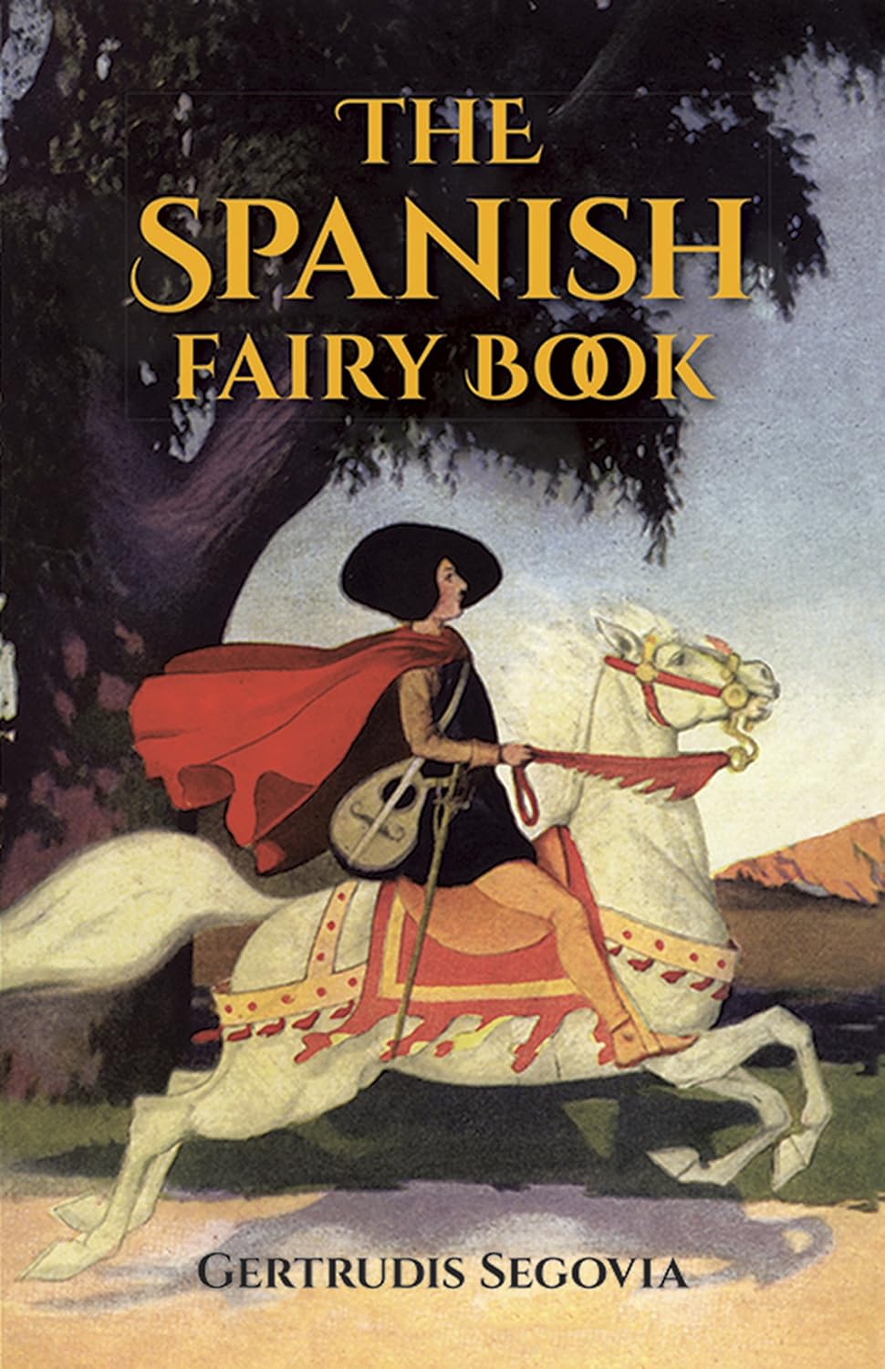 Amazon.com: The Spanish Fairy Book (Dover Children's Classics ...