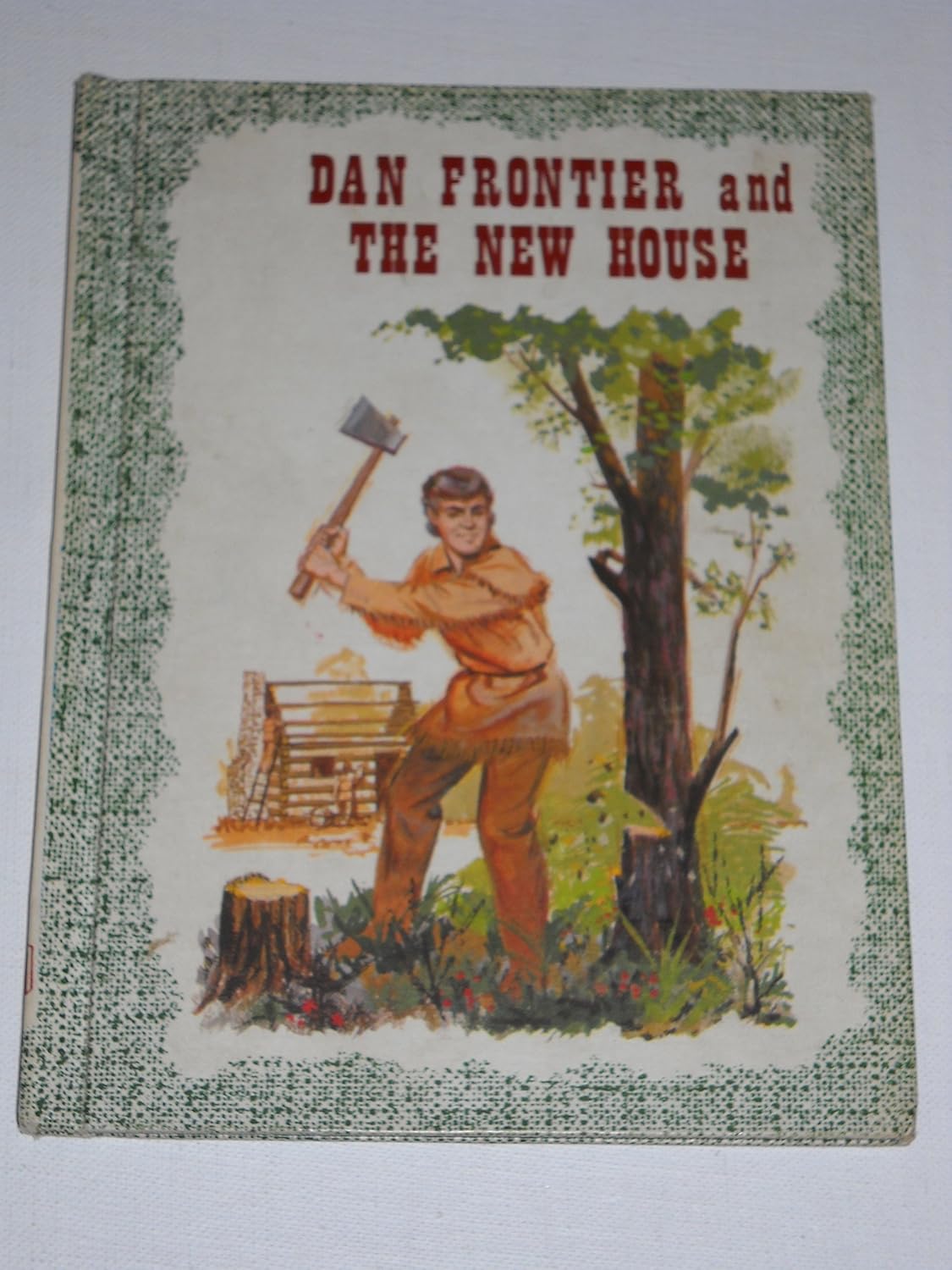 Dan Frontier and the New House (Dan Frontier Series): William Hurley ...