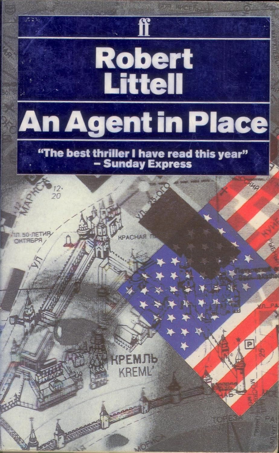 An Agent in Place : Littell, Robert: Amazon.co.uk: Books