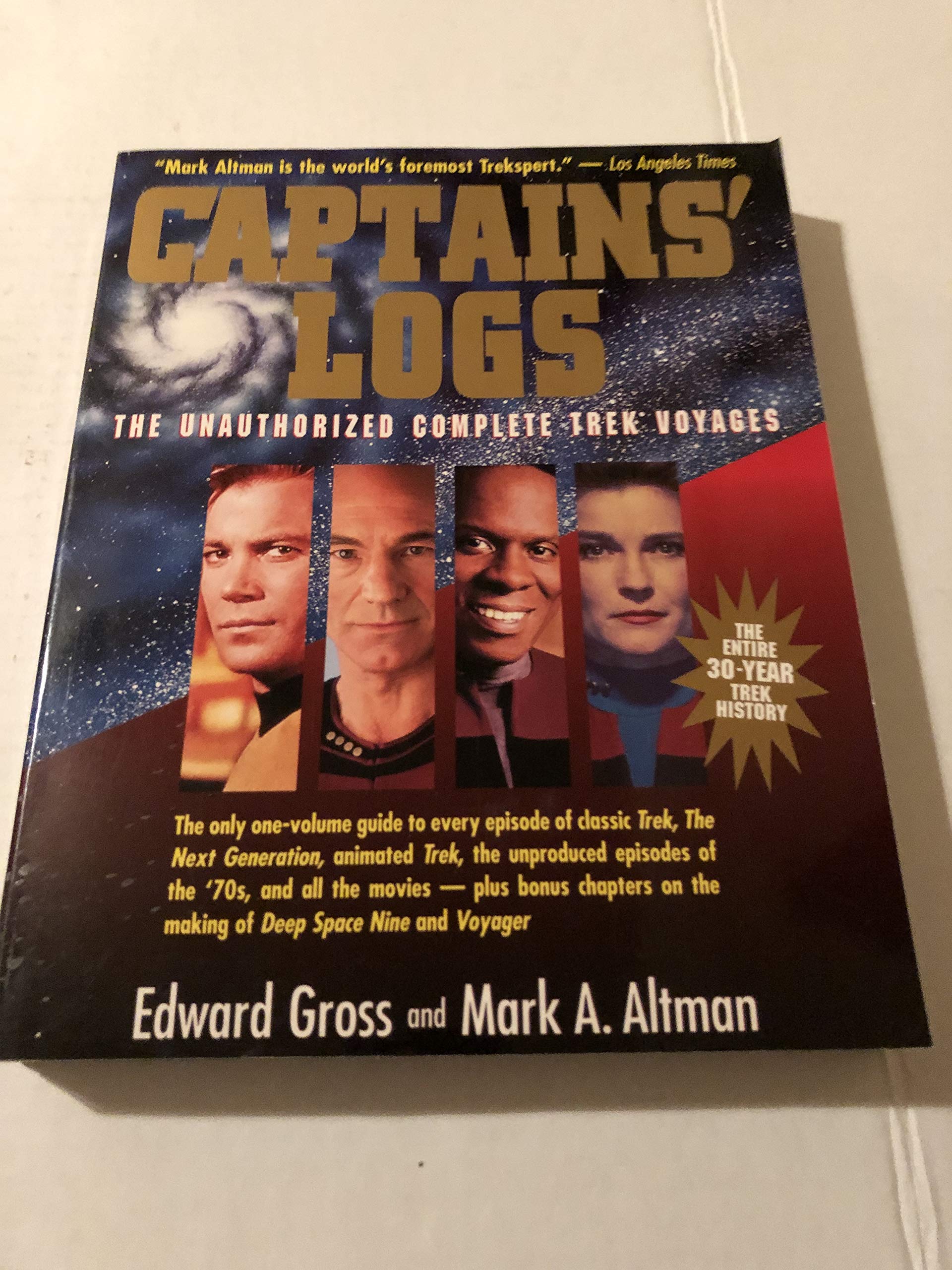 Captains' Logs: The Unauthorized Complete Trek Voyages: Gross, Edward ...