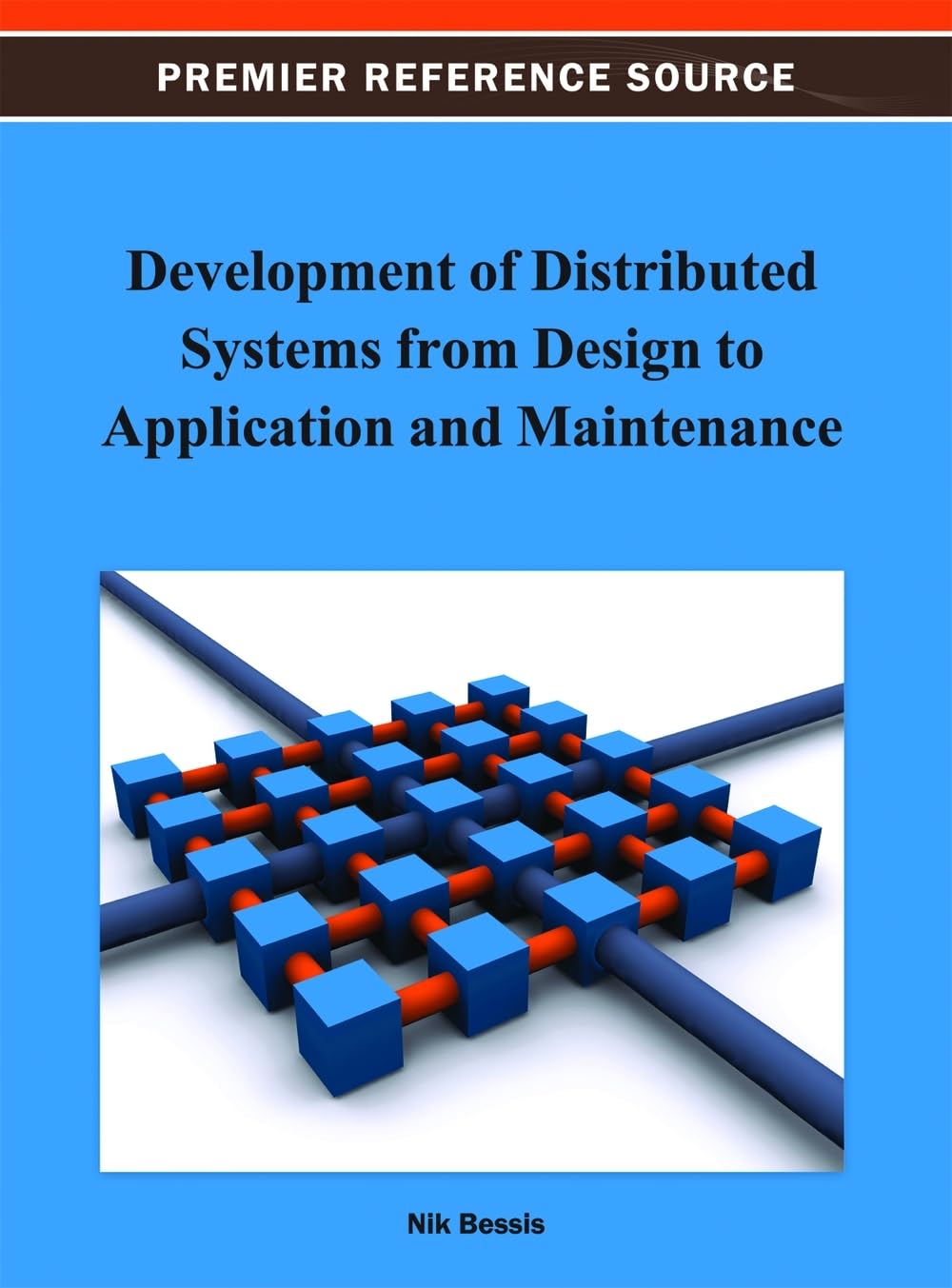 Development of Distributed Systems from Design to Application and ...