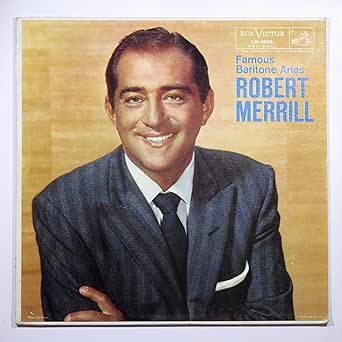 Vincenzo Bellezza, Jonel Perlea, Robert Merrill - Famous Baritone Arias ...