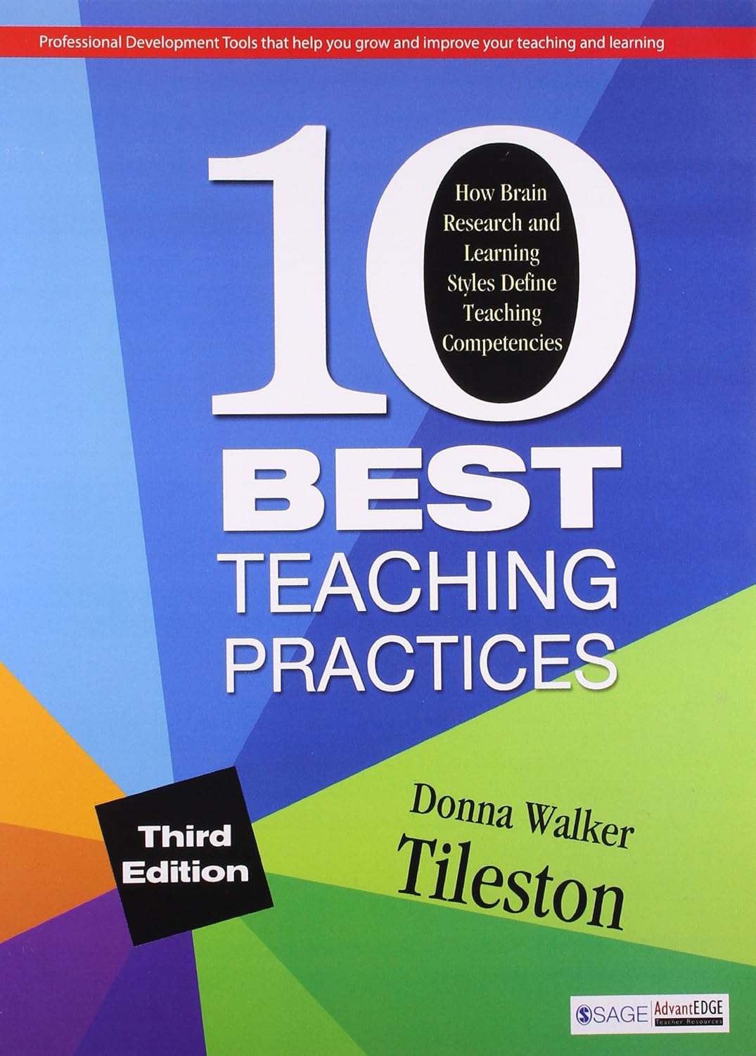 Ten Best Teaching Practices: How Brain Research and Learning Styles ...