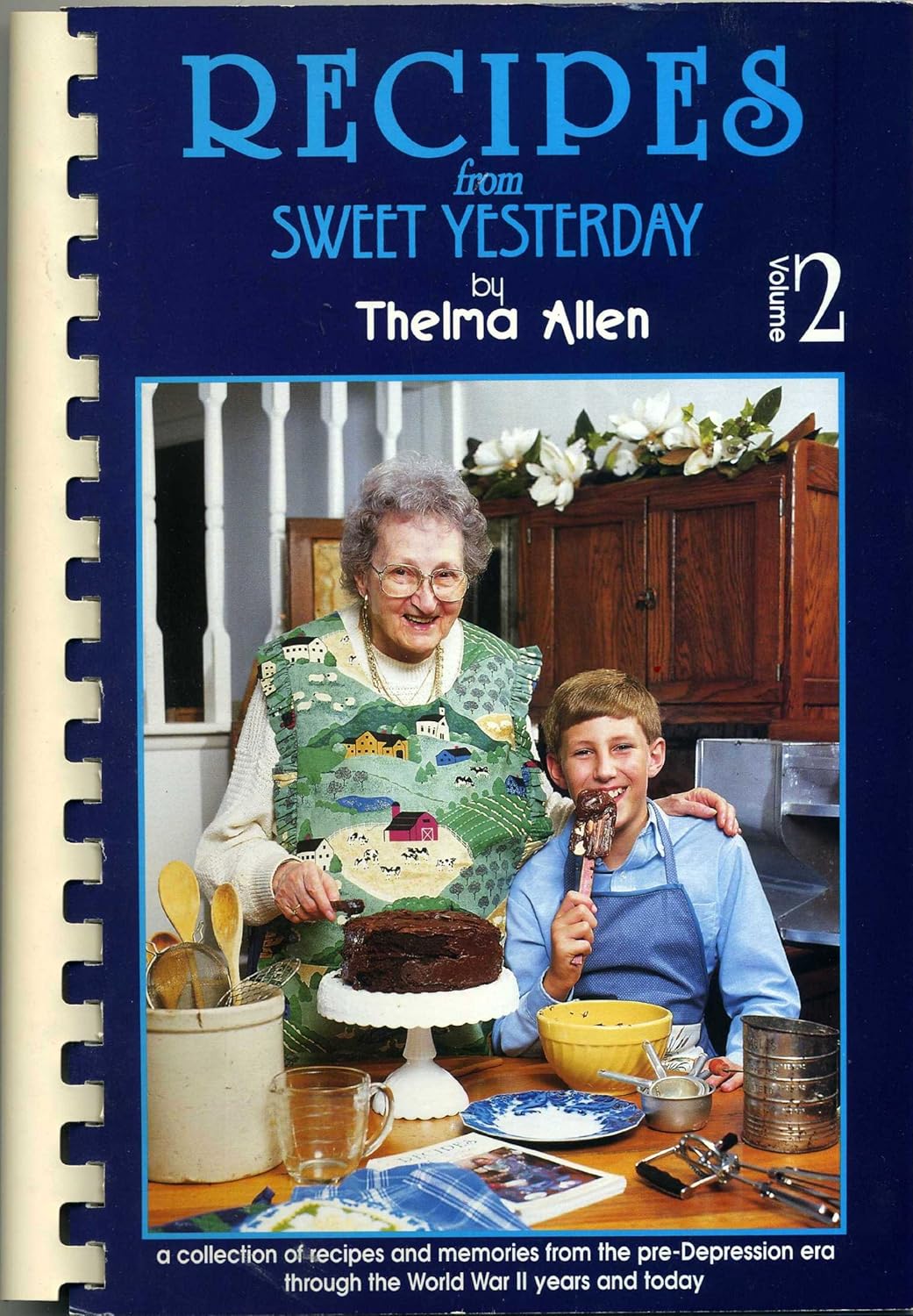 RECIPES FROM SWEET YESTERDAY VOLUME 2 (a collection of recipes and ...