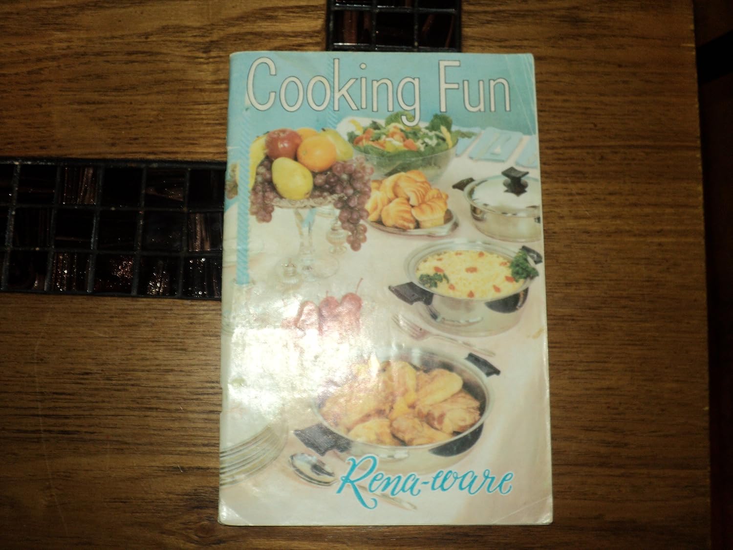 Cooking Fun Rena-ware: Dorothy Godfrey: Amazon.com: Books