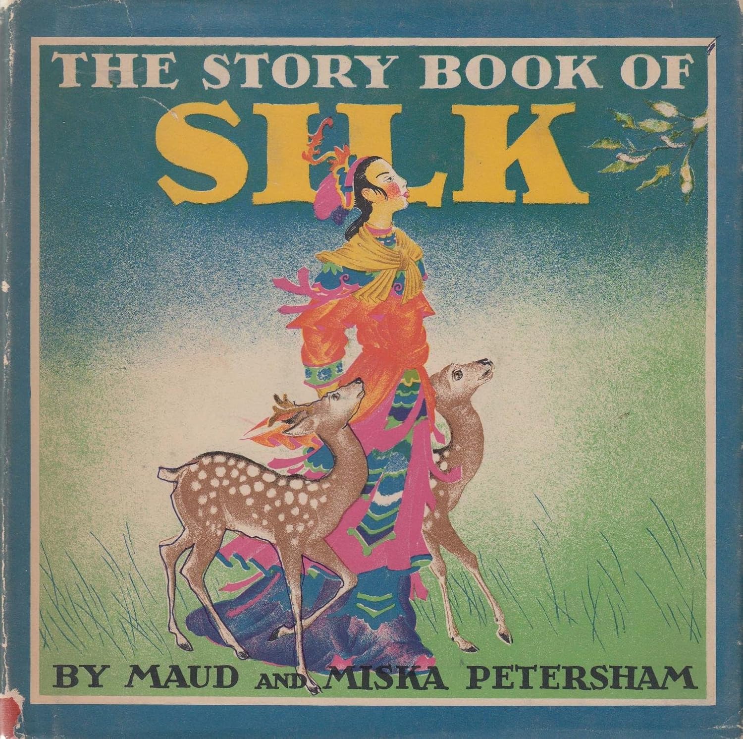 The Story Book Of Silk: Petersham, Maud and Miska: Amazon.com: Books