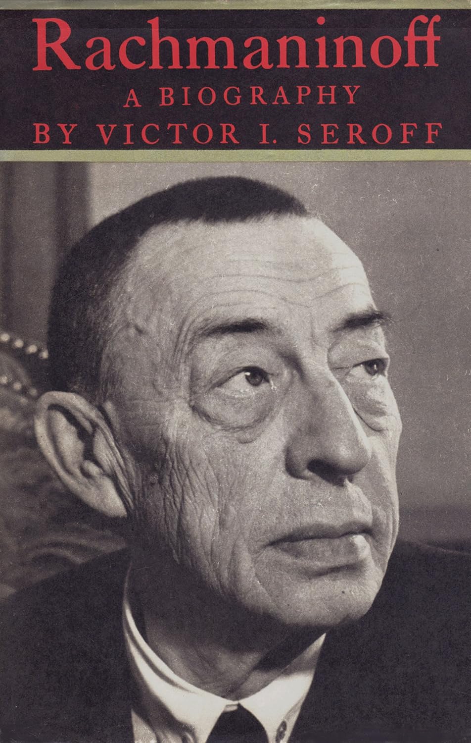 Rachmaninoff: Seroff, Victor I.: Amazon.com: Books