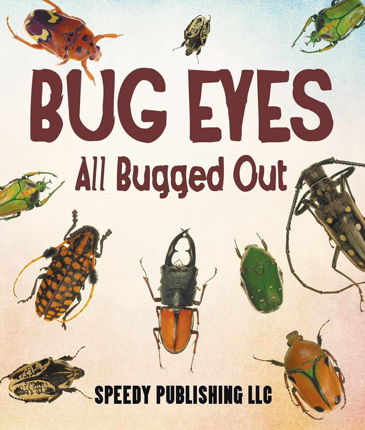 Amazon.com: Bug Eyes - All Bugged Out: Insects, Spiders and Bug Facts ...