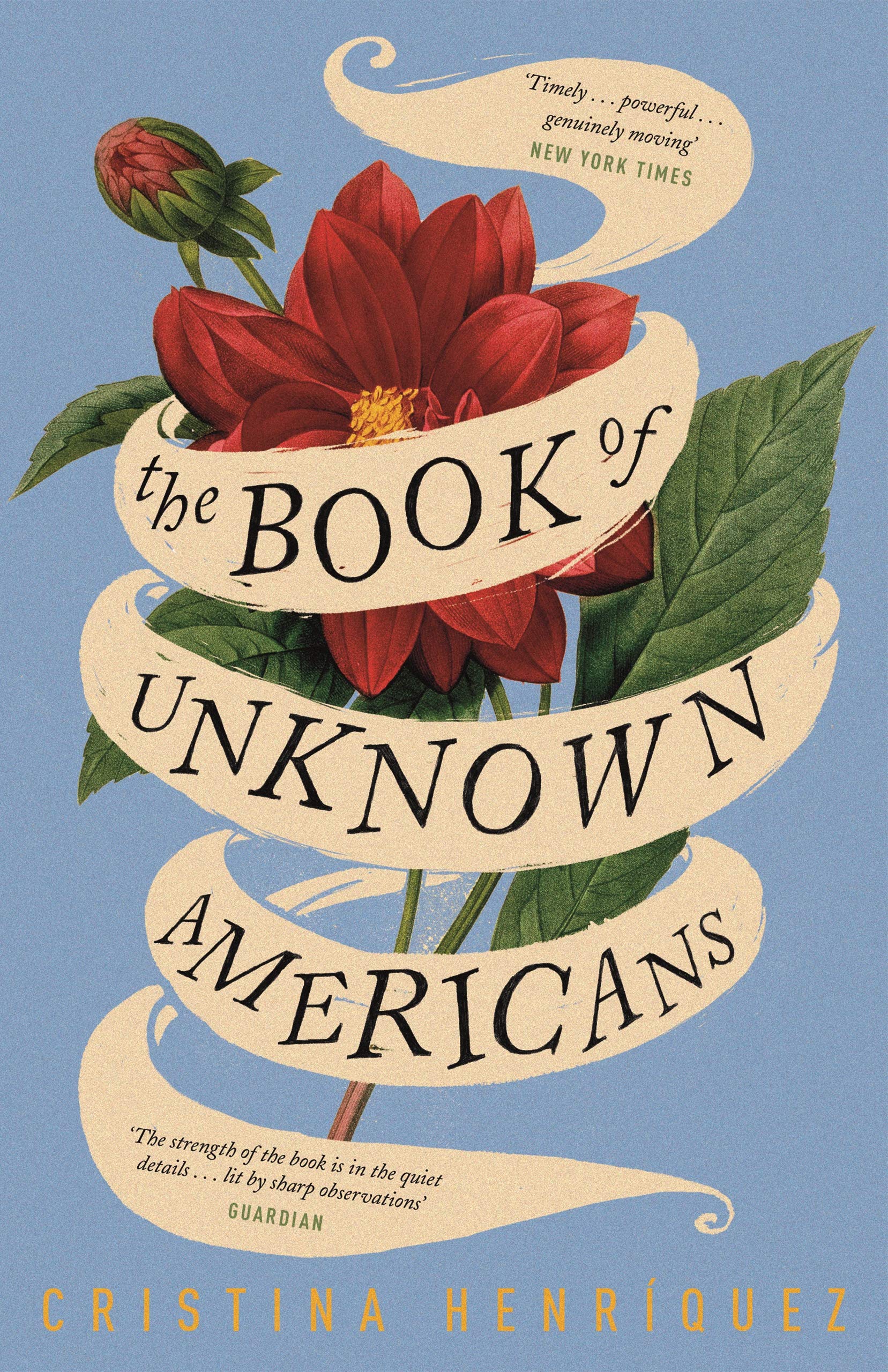 The Book of Unknown Americans: Henriquez, Cristina: 9781782111221 ...