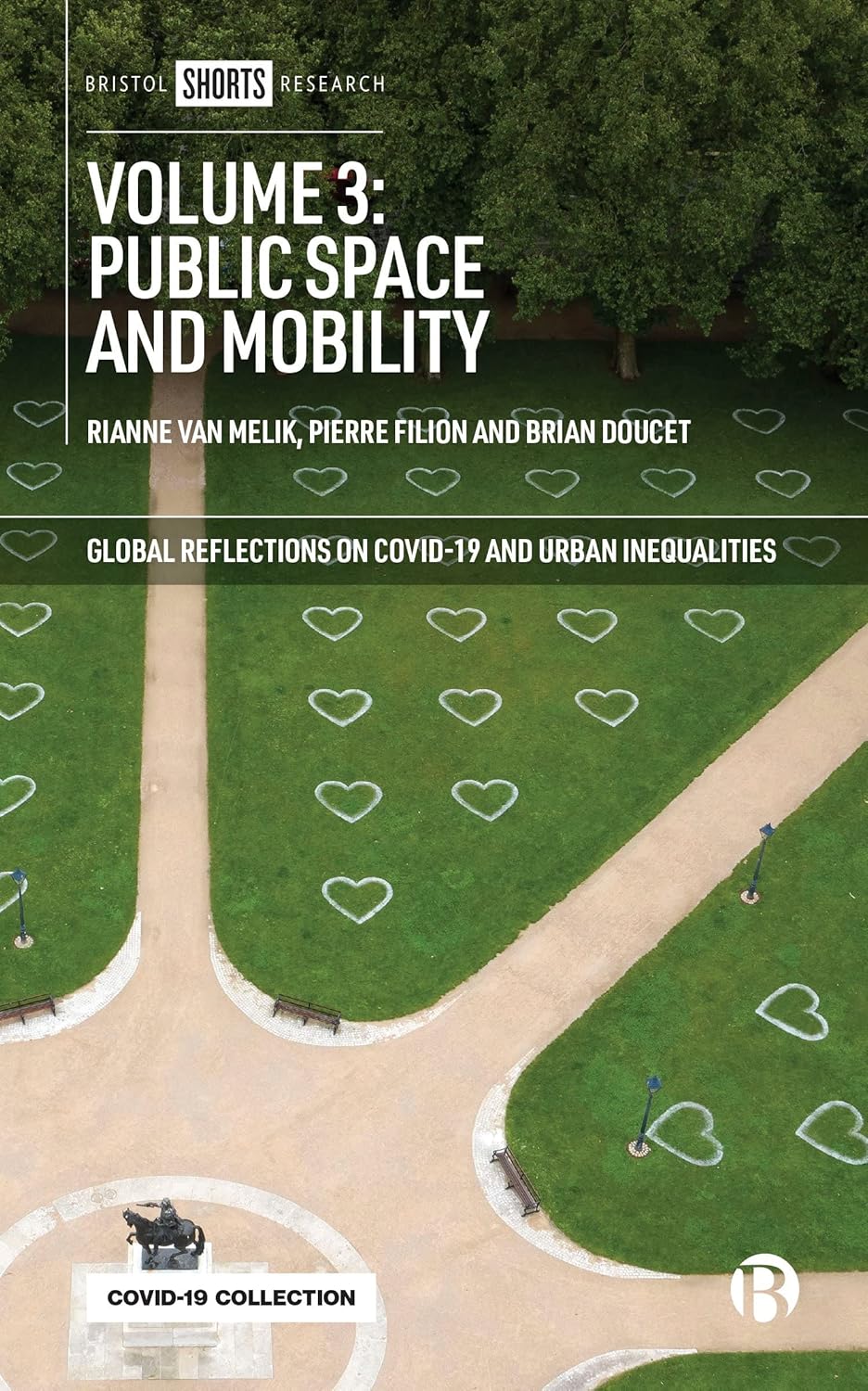 Volume 3: Public Space and Mobility: Leanage, Neluka, Rukmana, Deden, S ...
