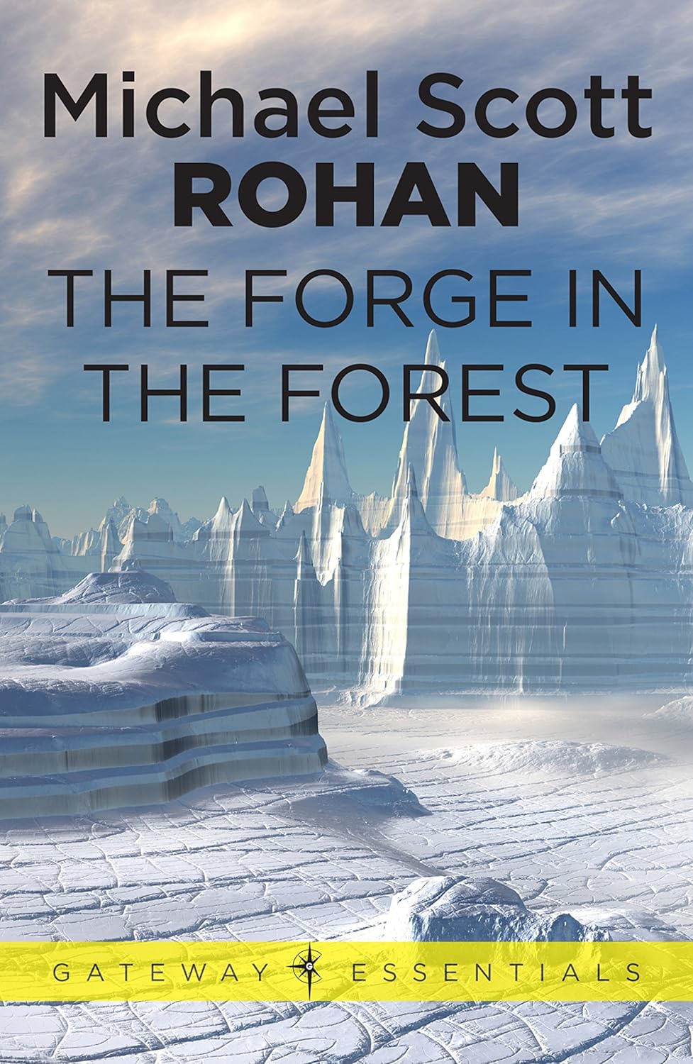 The Forge in the Forest (Gateway Essentials Book 293) eBook : Rohan ...