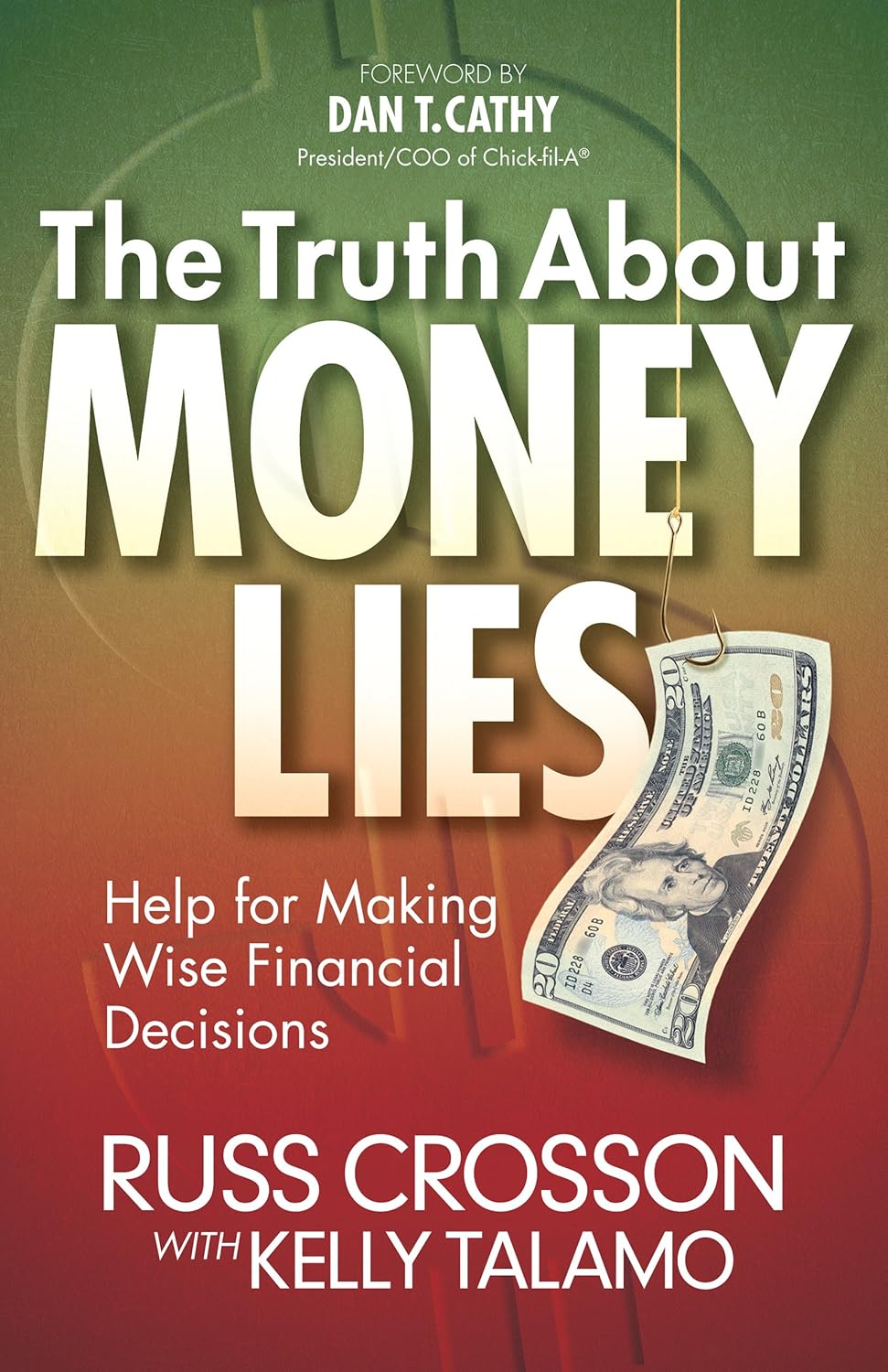 Amazon.com: The Truth About Money Lies: Help for Making Wise Financial ...