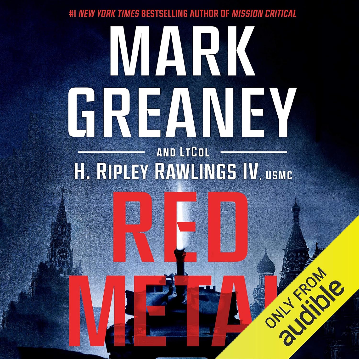Red Metal (Audio Download): Mark Greaney, Lieutenant Colonel Hunter ...