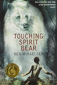 Amazon.com: Touching Spirit Bear: A Powerful Coming-of-Age Story About ...