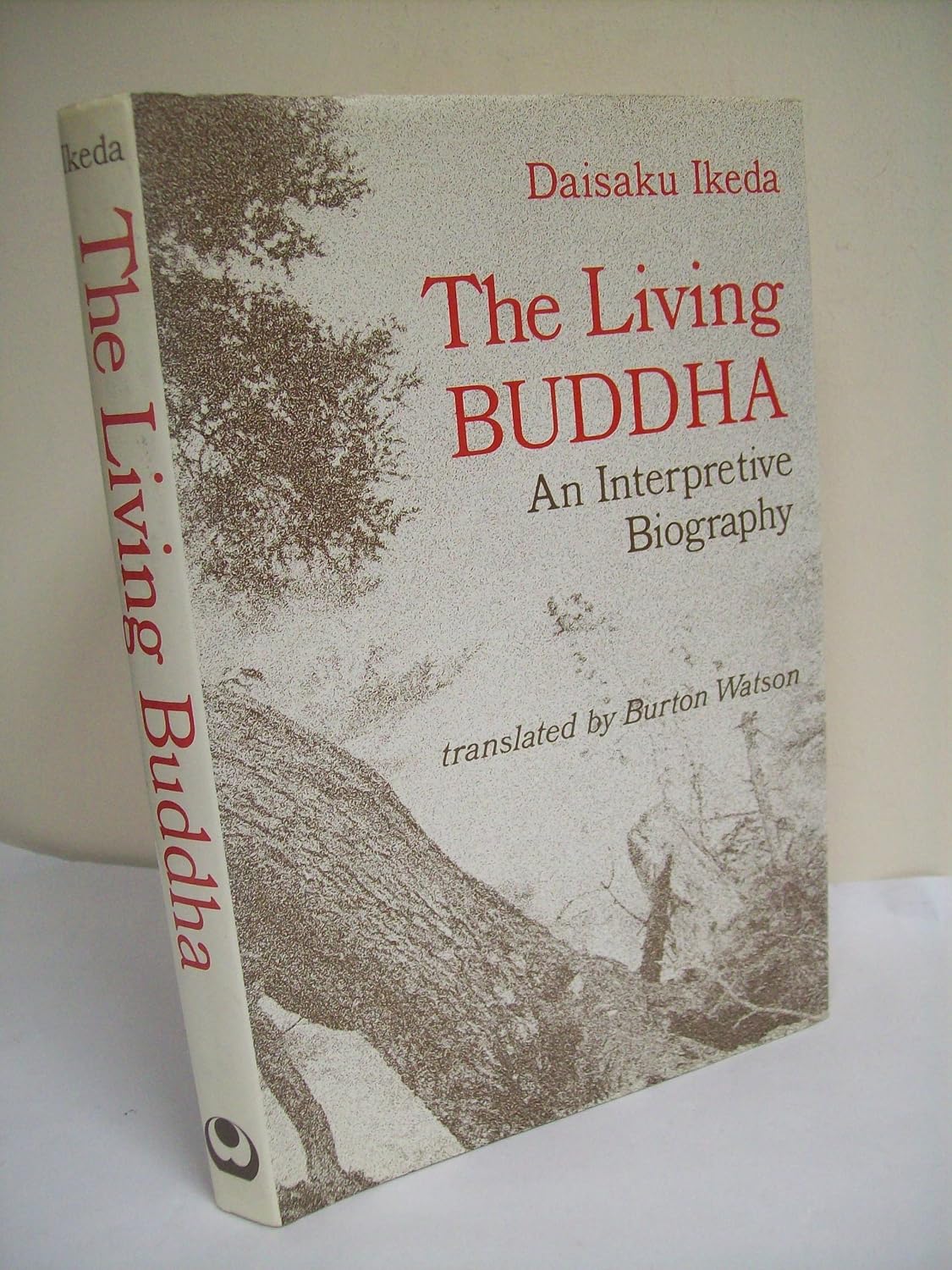 The Living Buddha: an Interpretive Biography: Daisuka Ikeda: Amazon.com ...