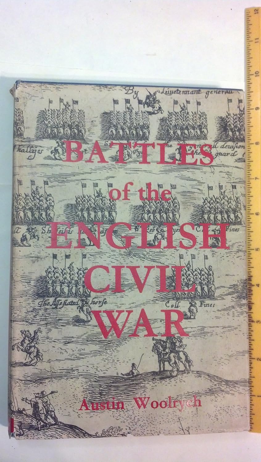 Battles of the English Civil War: Marston Moor, Naseby, Preston ...