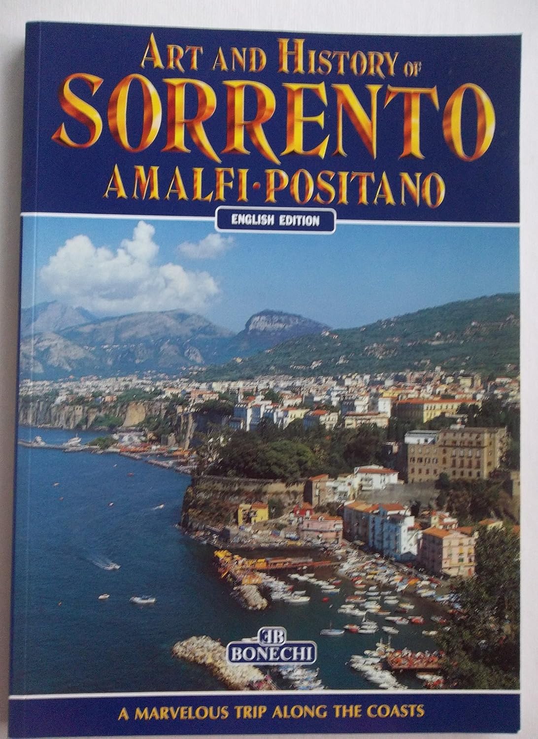 The Art and History of Sorrento: Amazon.co.uk: Conti, Barbara, And ...