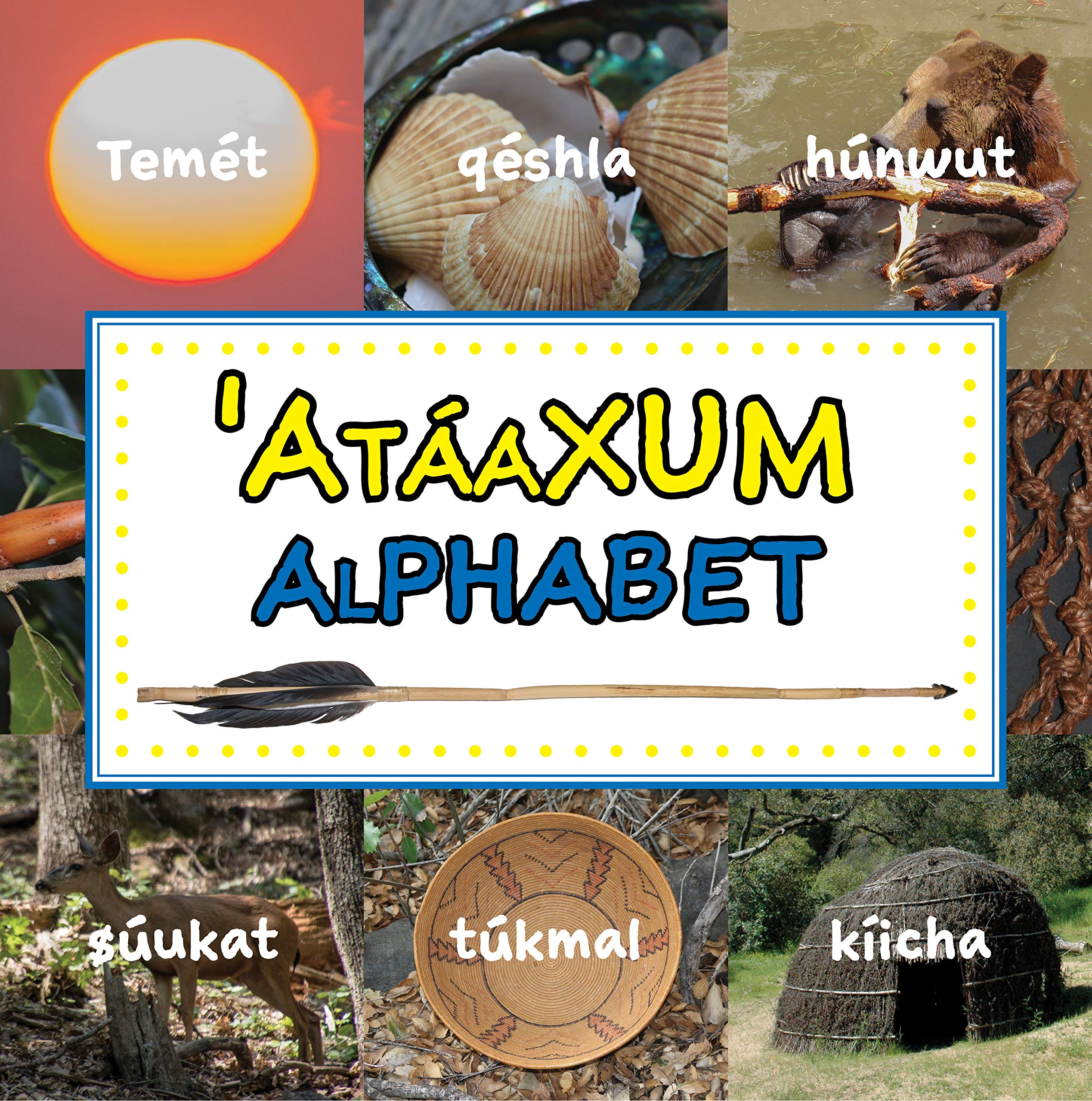 Amazon.com: ATAAXUM ALPHABET (Luiseno and English Edition ...
