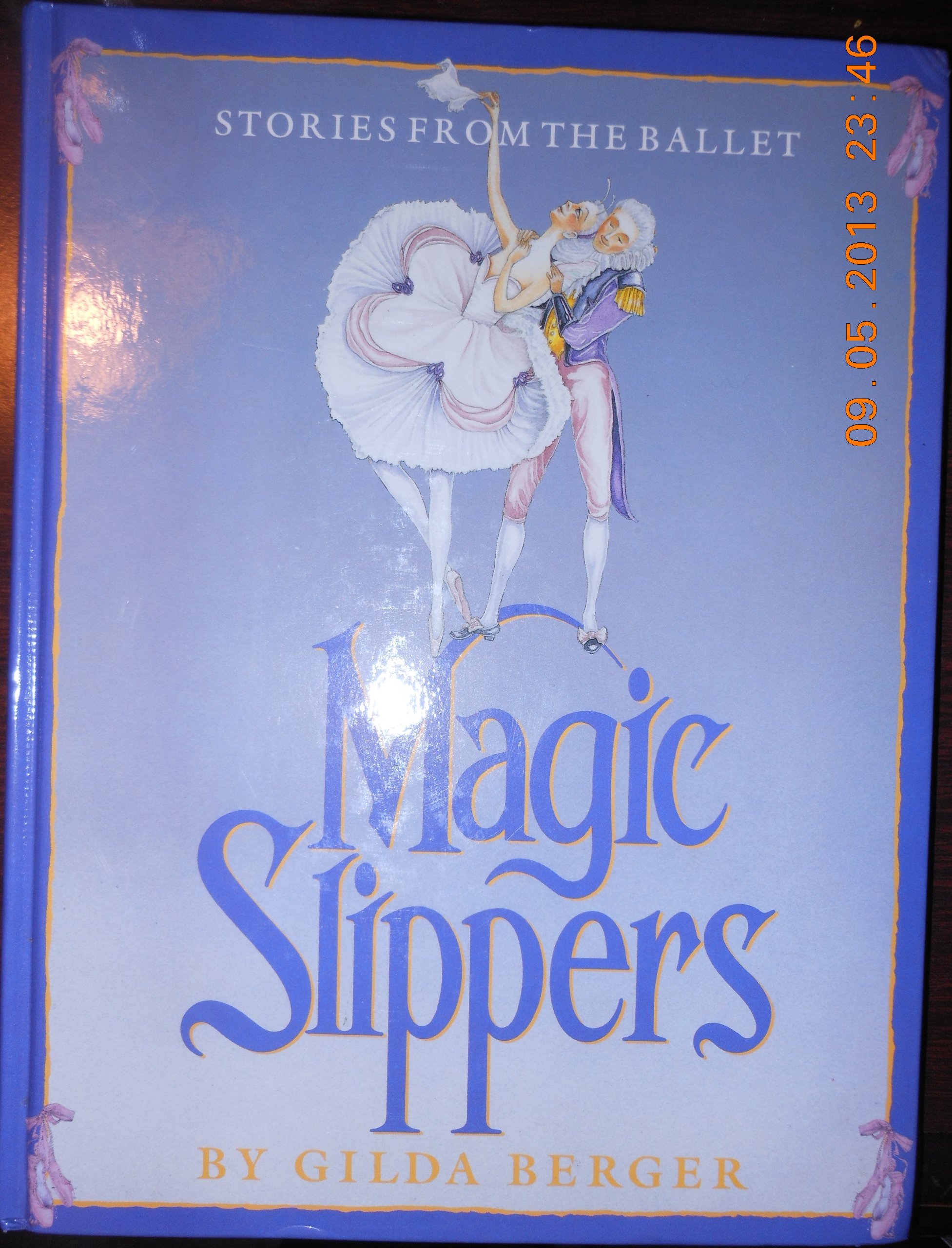 Magic Slippers: Stories from the Ballet: Gilda Berge: 9780340548578 ...
