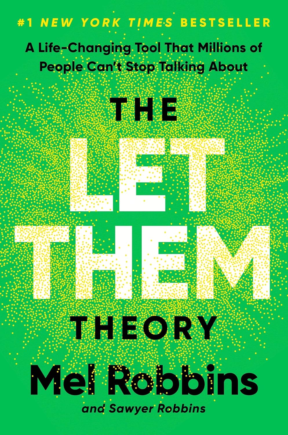 The Let Them Theory: A Life-Changing Tool That Millions of People Can't ...