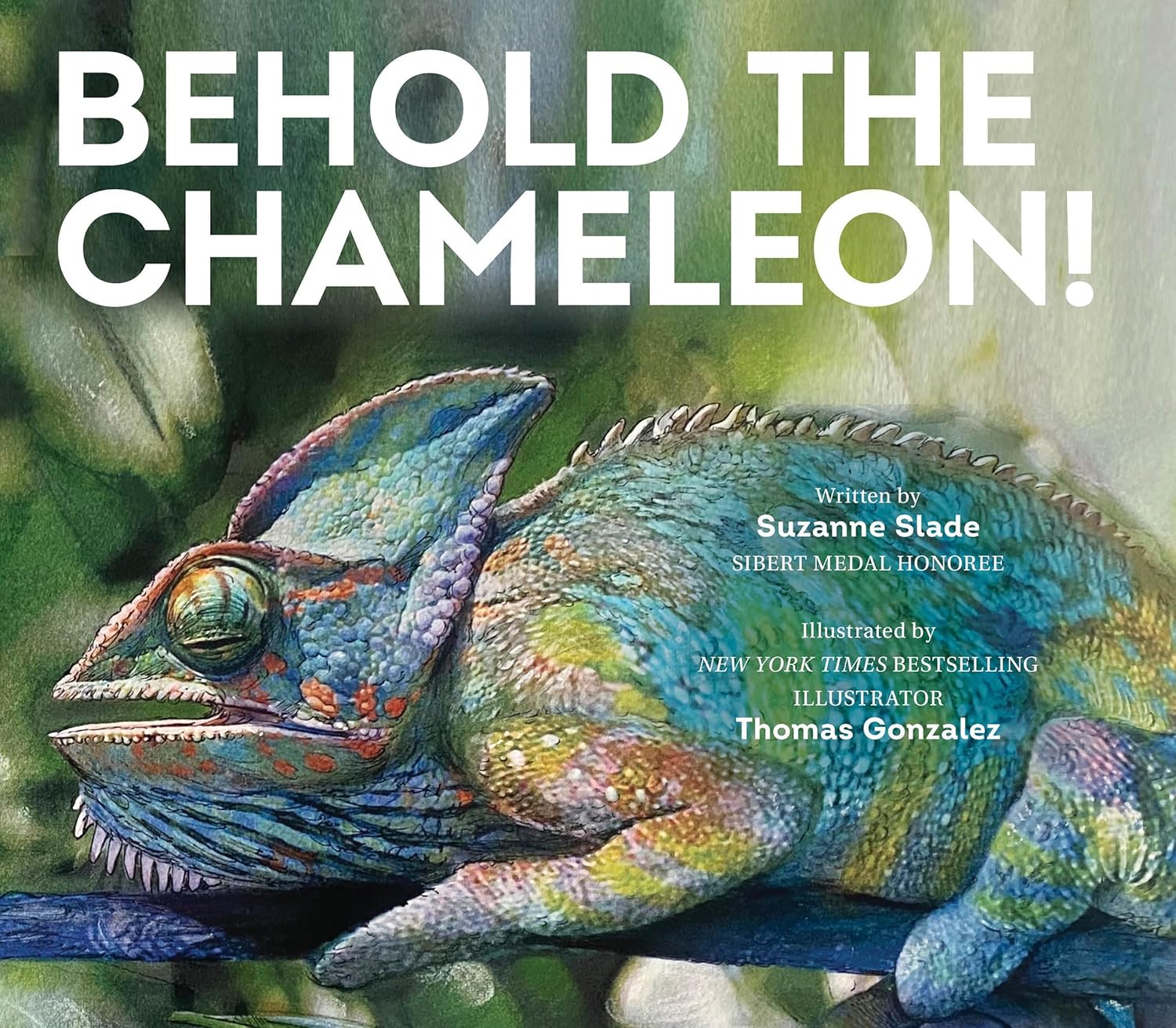 Amazon | Behold the Chameleon | Slade, Suzanne, Gonzalez, Thomas | Rabbits