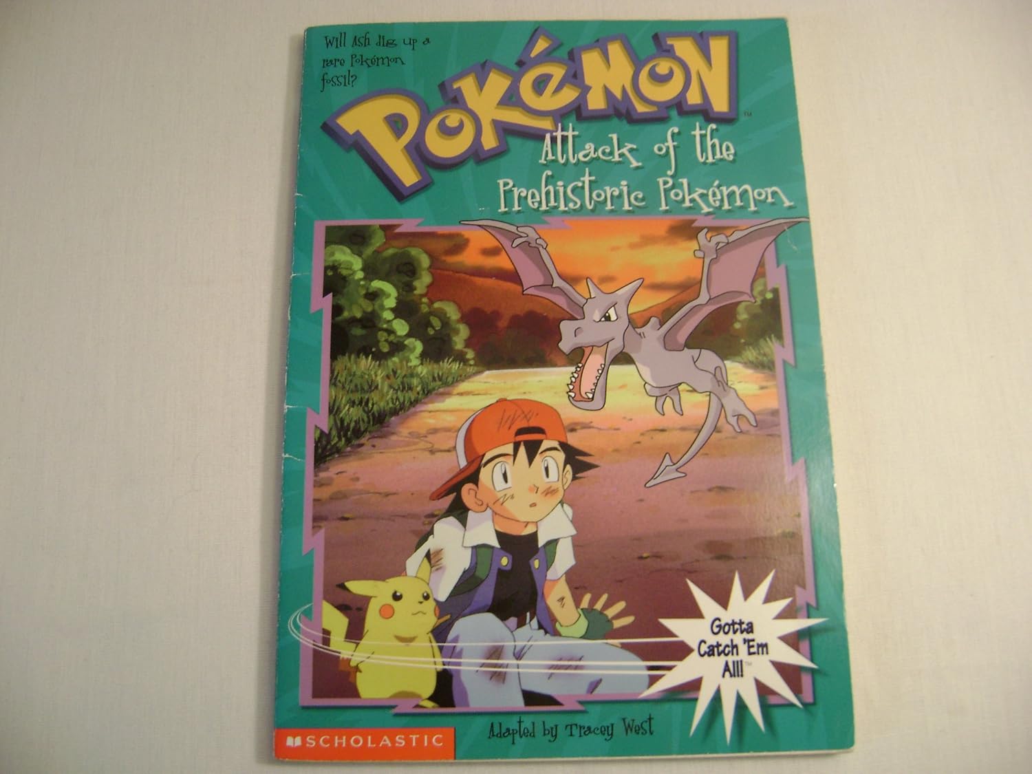 Attack of the Prehistoric Pokemon: Pokemon Series #3: West Tracey ...