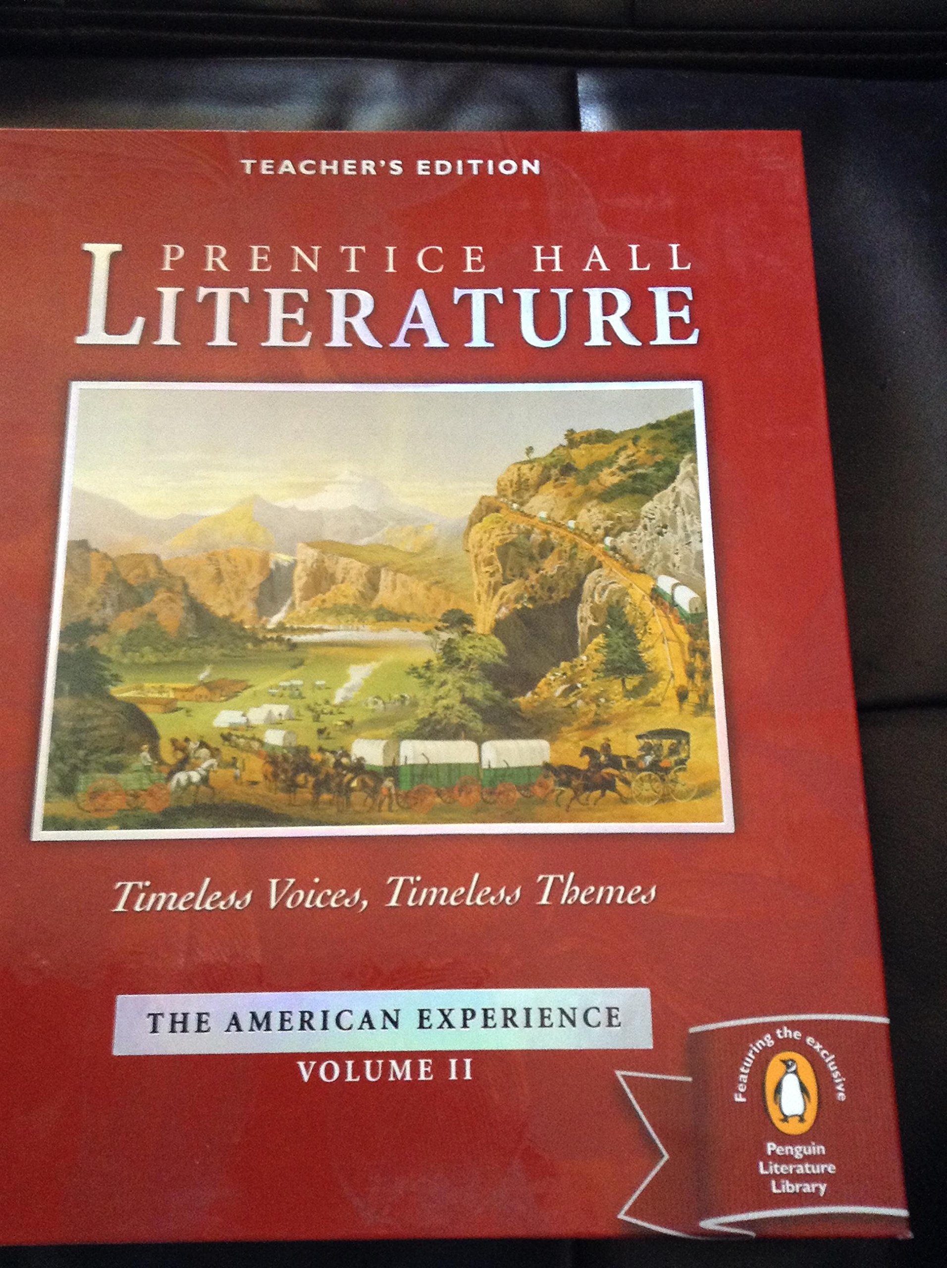 Prentice Hall Timeless Voices Timeless Themes Literature 11Th Grade ...