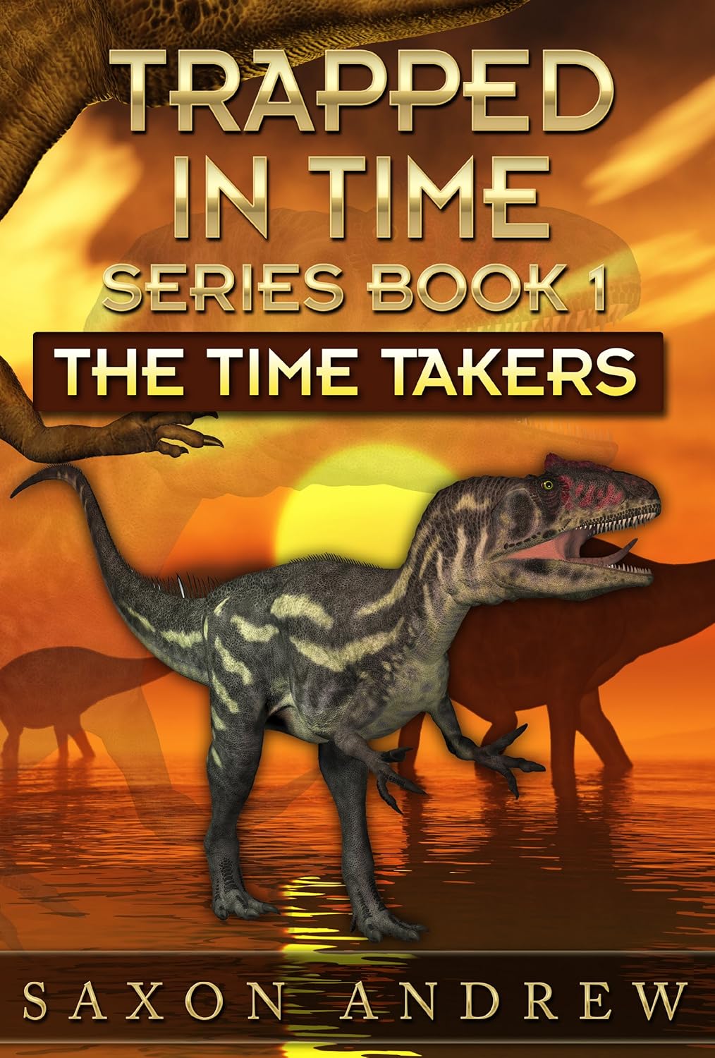 Amazon.com: The Time Takers (Trapped in Time Book 1) eBook : Andrew ...