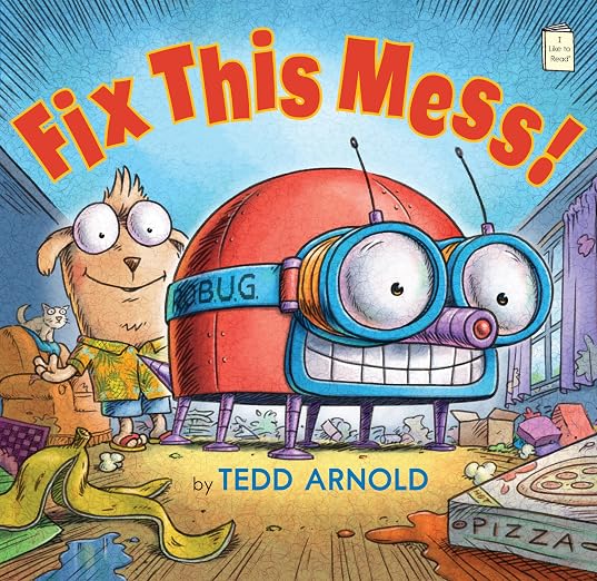 Amazon.com: Fix This Mess! (I Like to Read): 9780823429424: Arnold ...