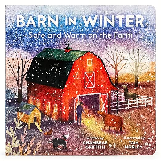 Barn in Winter: Safe and Warm on the Farm - A Beautiful Story of ...