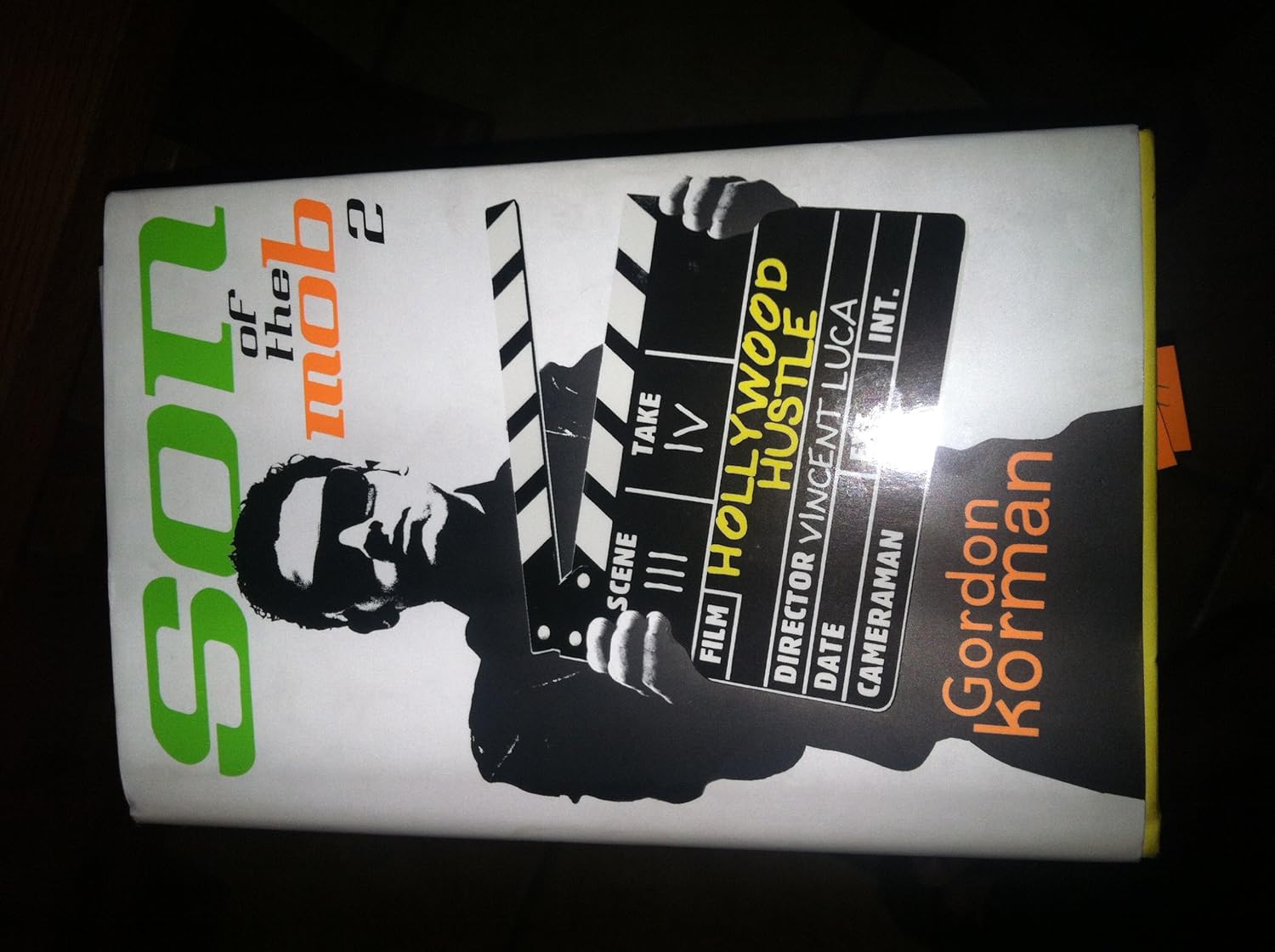 Amazon.com: Son of the Mob 2: Hollywood Hustle: 9780439961783: Korman ...