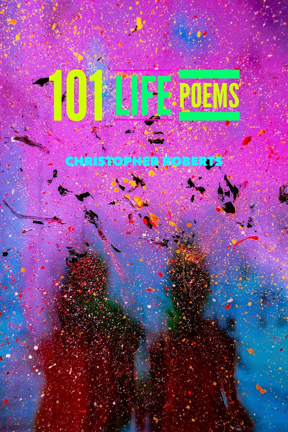 Amazon.com: 101 LIFE POEMS eBook : Roberts, Christopher : Kindle Store