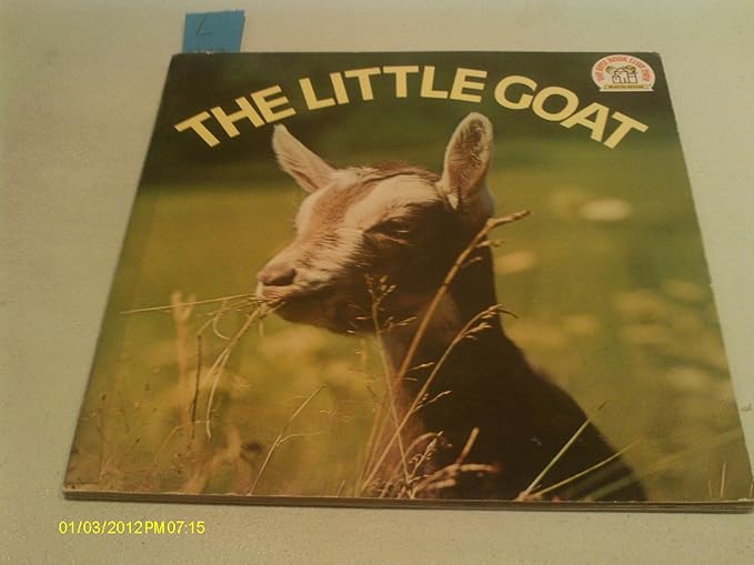 The Little Goat: Judy Dunn, Phoebe Dunn: 9780394838724: Amazon.com: Books