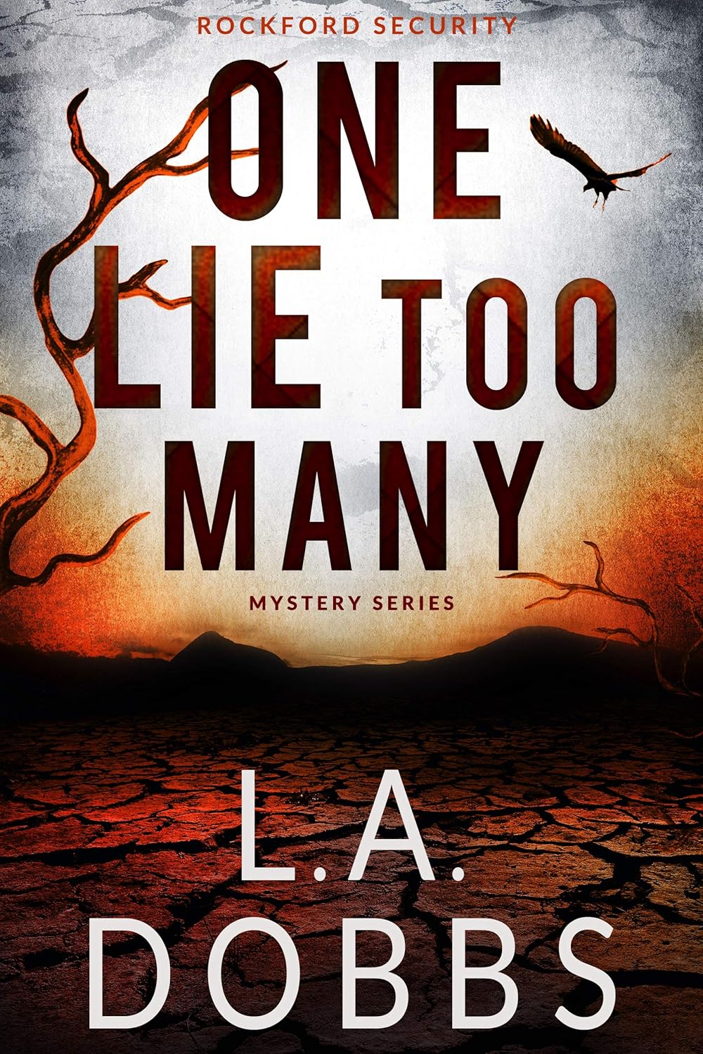 One Lie Too Many (Rockford Security Mystery Series Book 1) - Kindle ...