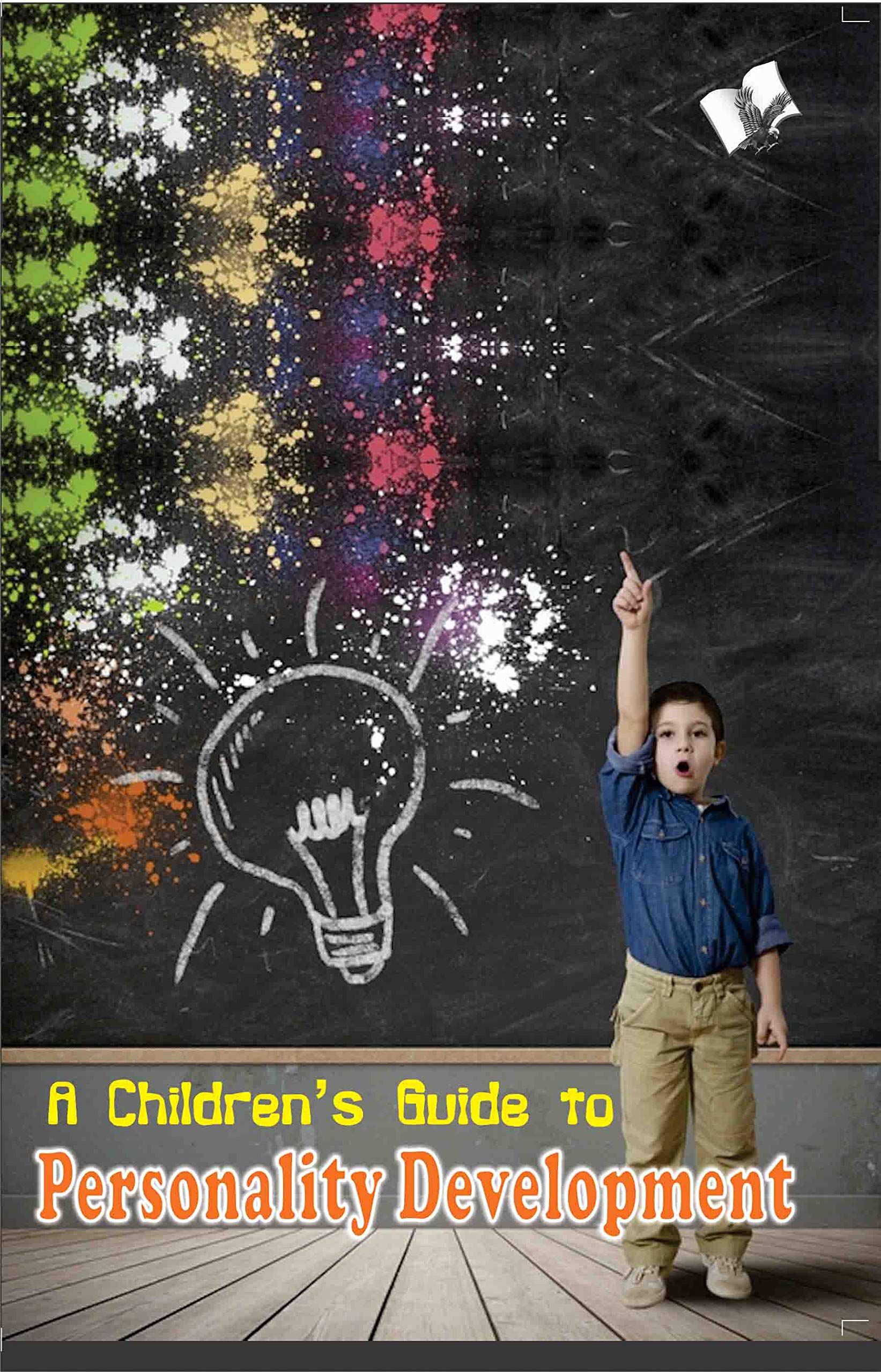 Buy A Children's Guide To Personality Development Book Online at Low ...