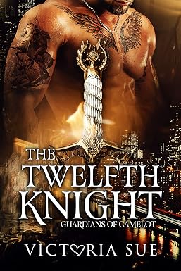 The Twelfth Knight (Guardians of Camelot Book 1) - Kindle edition by ...